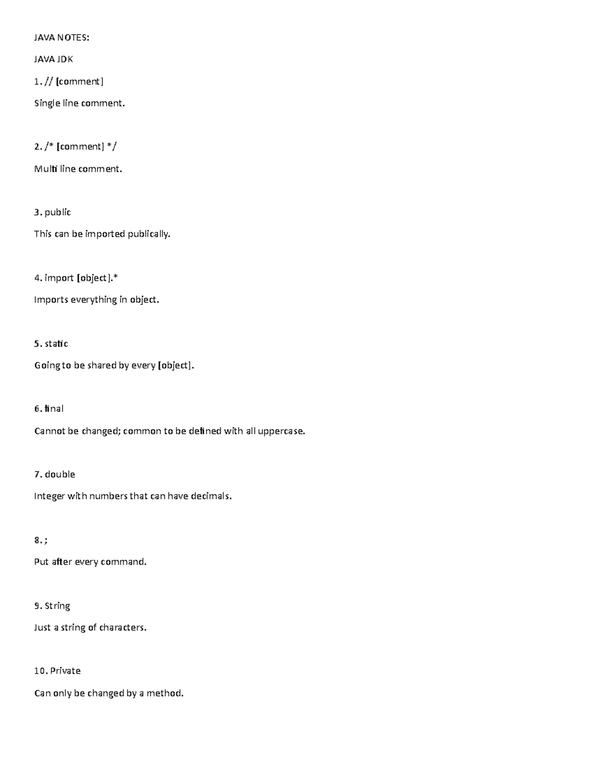 JAVA Definition term - JAVA NOTES:JAVA JDK // [comment]Single line ...