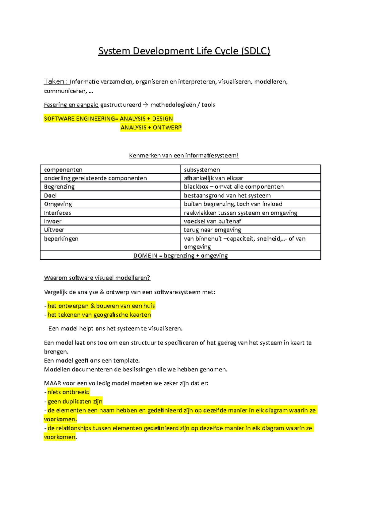 Software engineering samenvatting week 1 (eerste trimester) - System Development Life Cycle ...