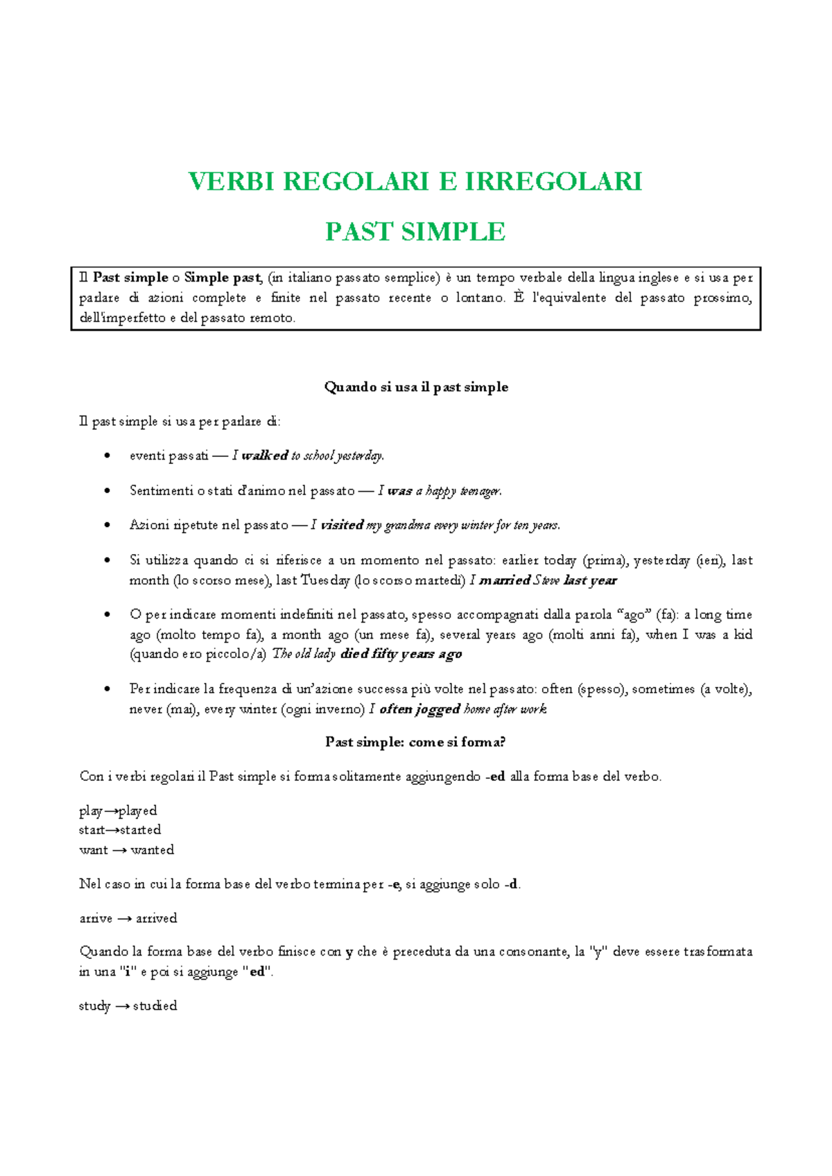 PAST Simple - VERBI REGOLARI E IRREGOLARI PAST SIMPLE Il Past simple o ...