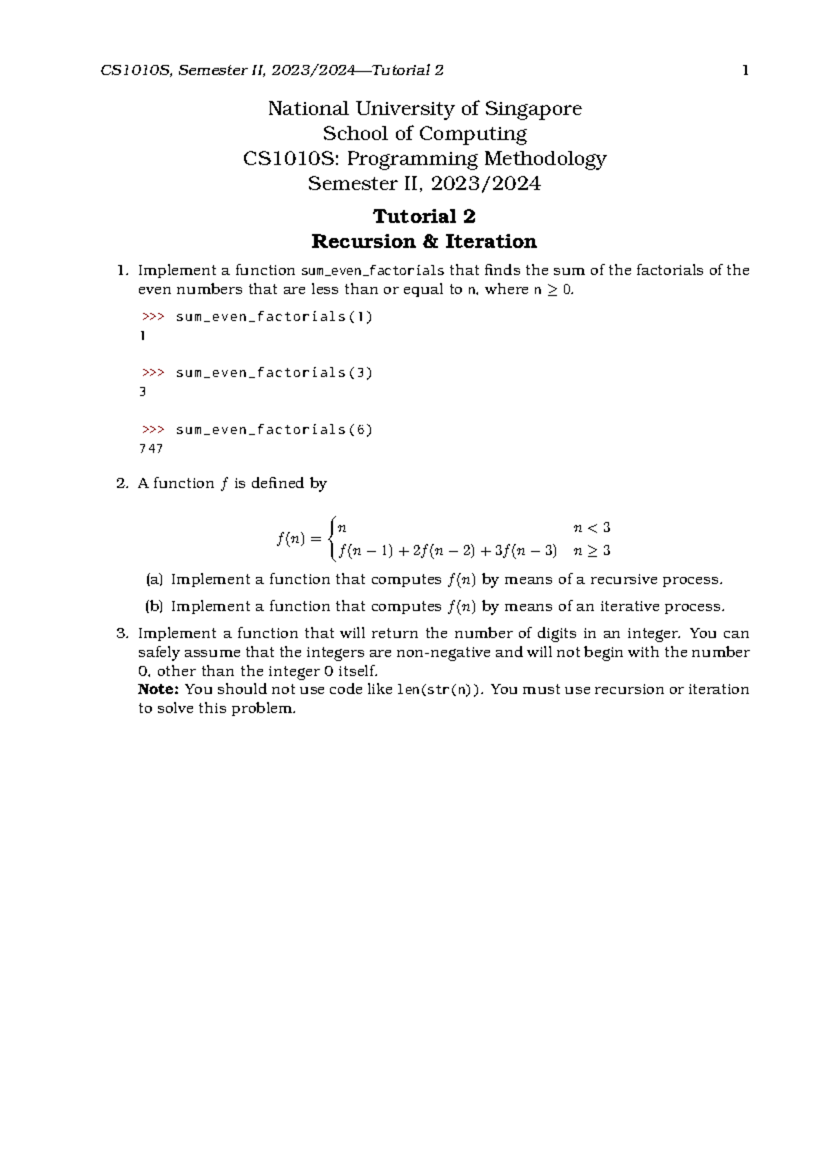 Tut02 - Tutorial 2 - CS1010S, Semester II, 2023/2024—Tutorial 2 1 National University of ...