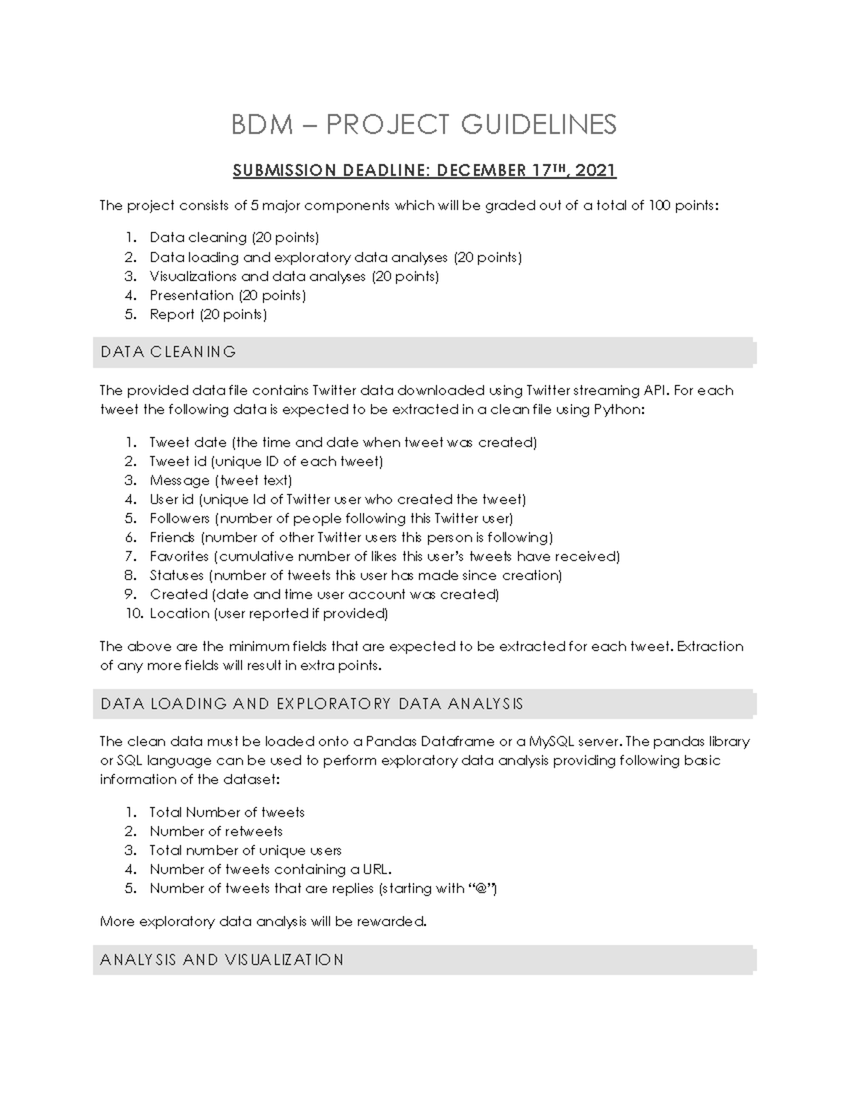 Project Guidelines - this is document - BDM – PROJECT GUIDELINES SUBMISSION DEADLINE: DECEMBER ...