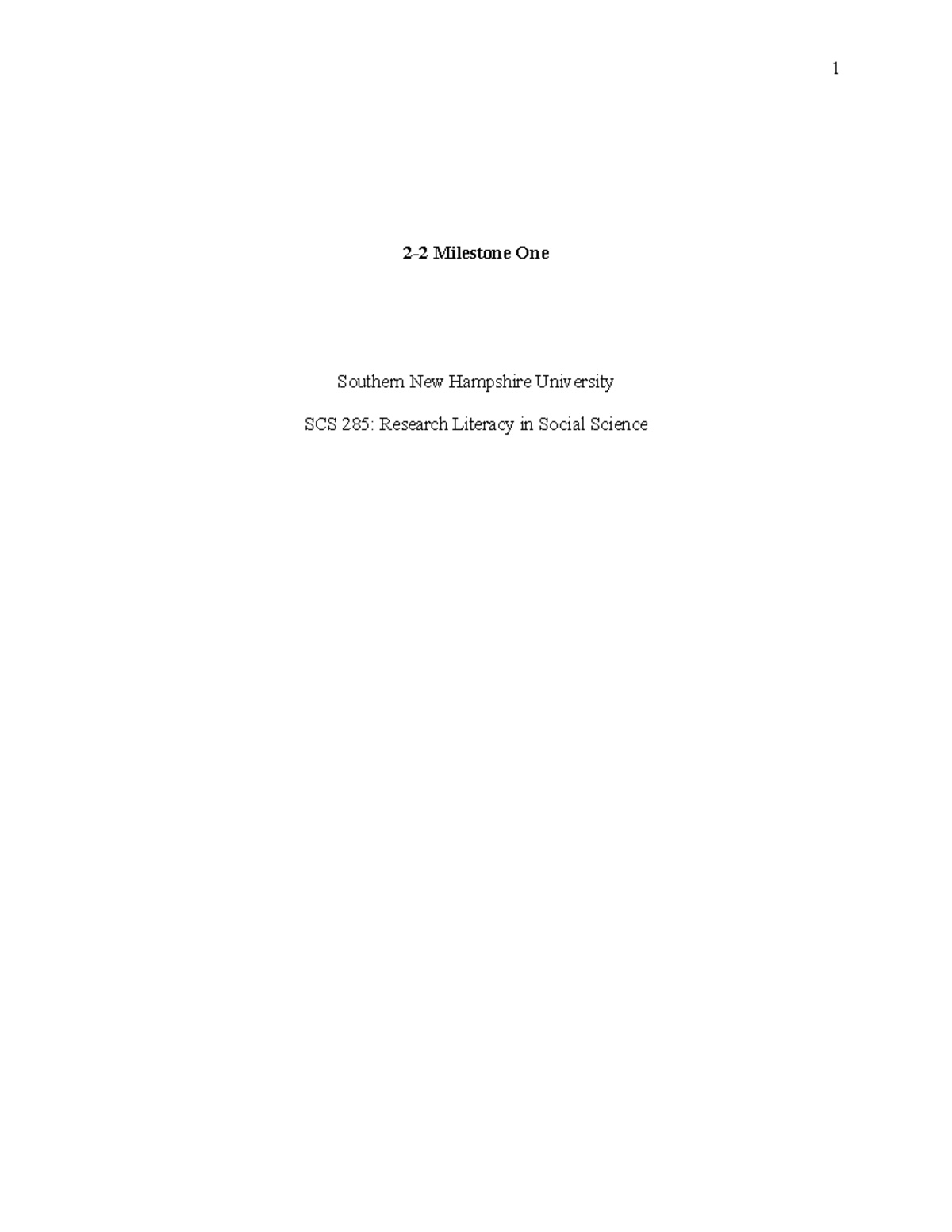 Correct SCS 285 2-2 Milestone ONE Correct - 2-2 Milestone One Southern ...