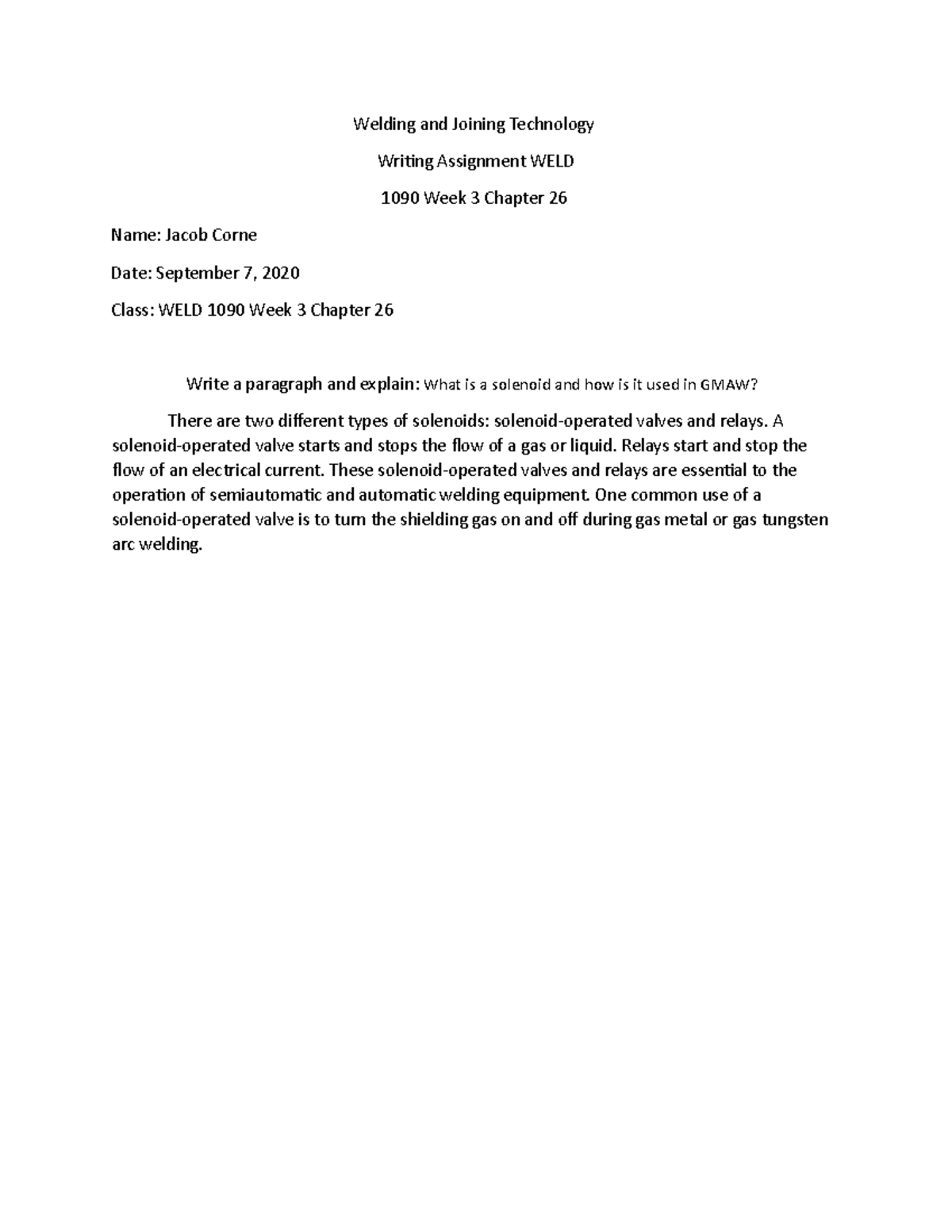 WELD 1090 W3-Ch26 Writing Assignment - Welding and Joining Technology ...
