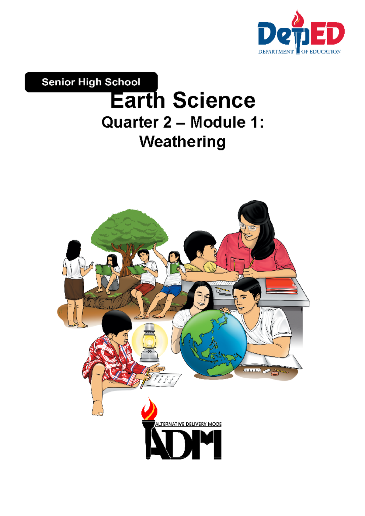 ES-1 - Earth Science - Earth Science Quarter 2 – Module 1: Weathering ...