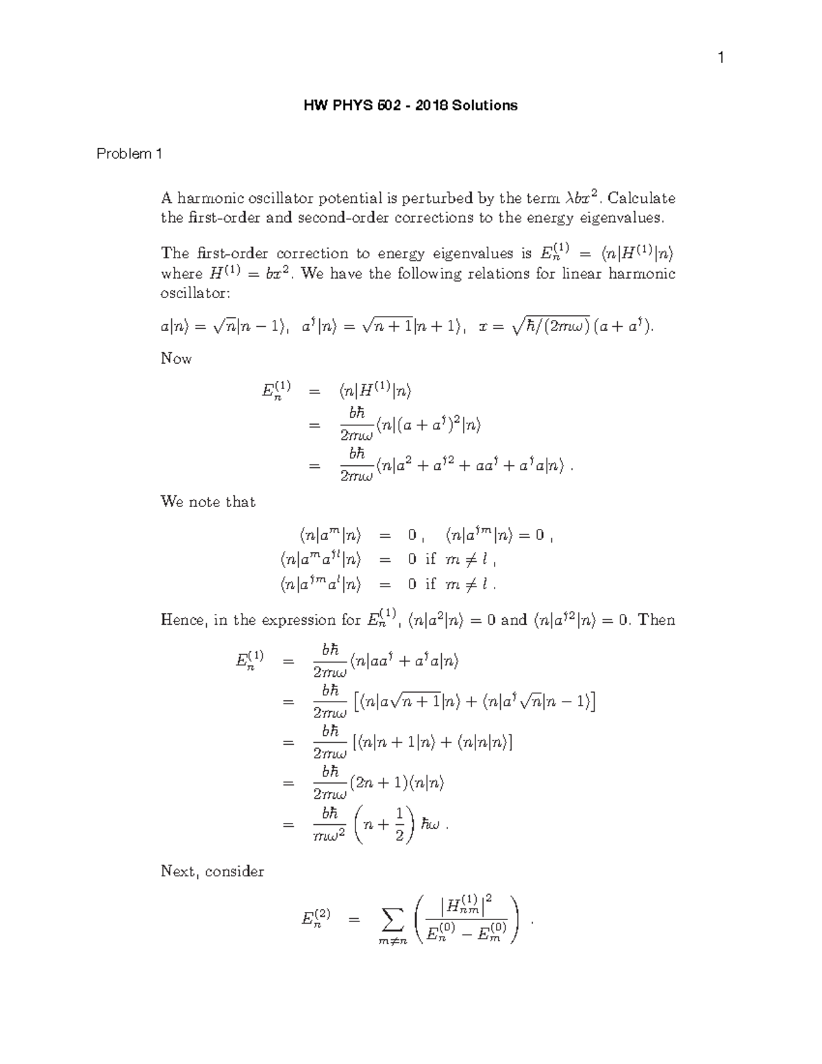 Hw1solutions - Nothing much - 1 HW PHYS 502 - 2018 Solutions Problem 1 Approximation Methods I ...
