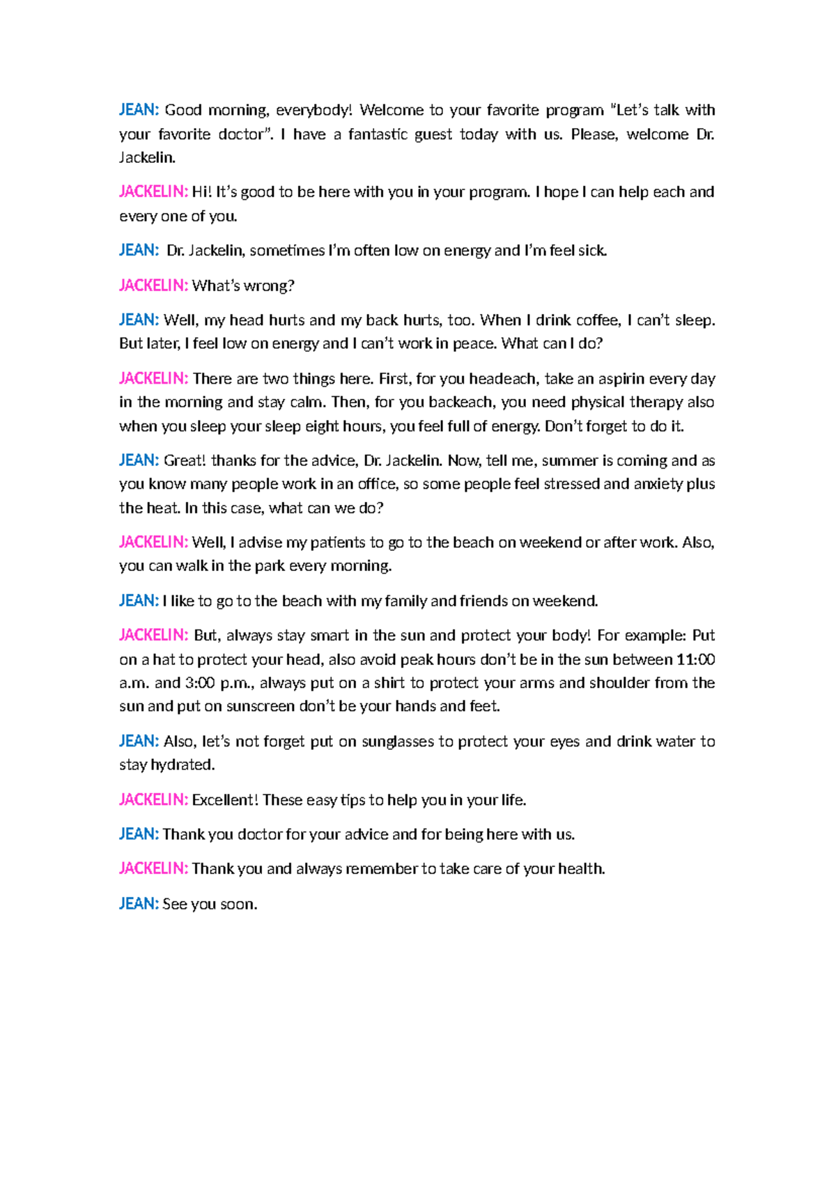 Dialogo - INGLES BASICO 8 - JEAN: Good morning, everybody! Welcome to ...