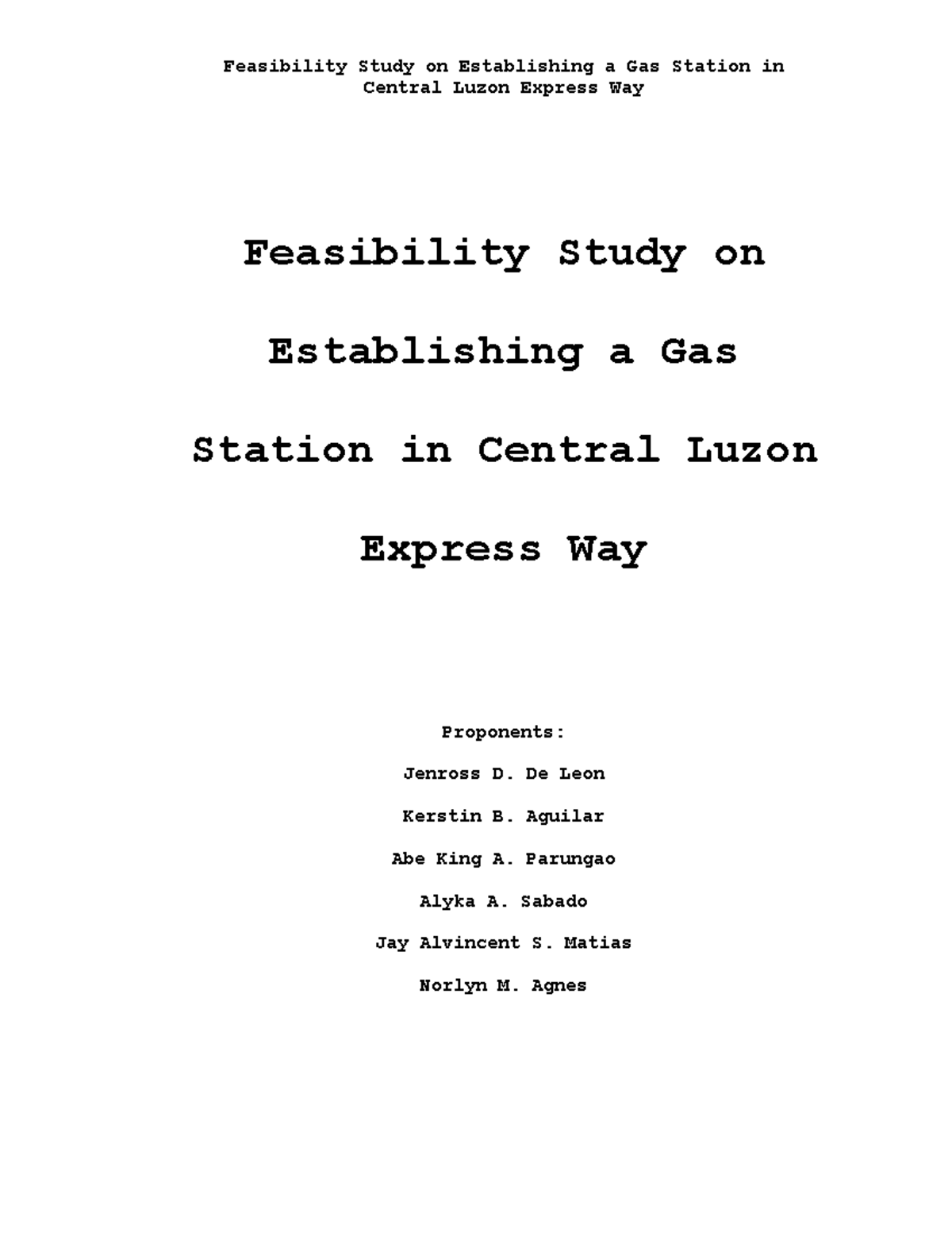 Pdfcoffee - FEASIBILITY STUDY OF GAS STATION ESTABLISHING. - Central ...