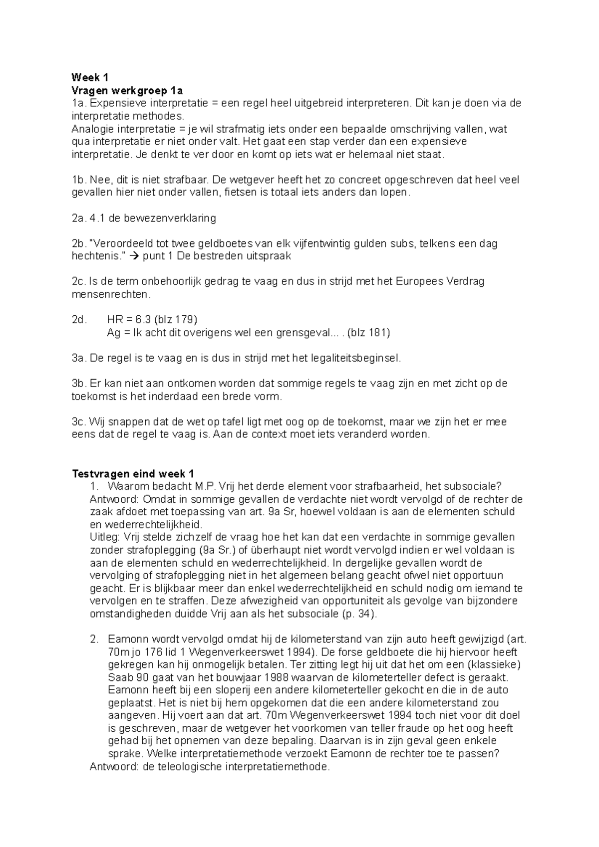 Vragen werkgroepen - Week 1 Vragen werkgroep 1a 1a. Expensieve ...