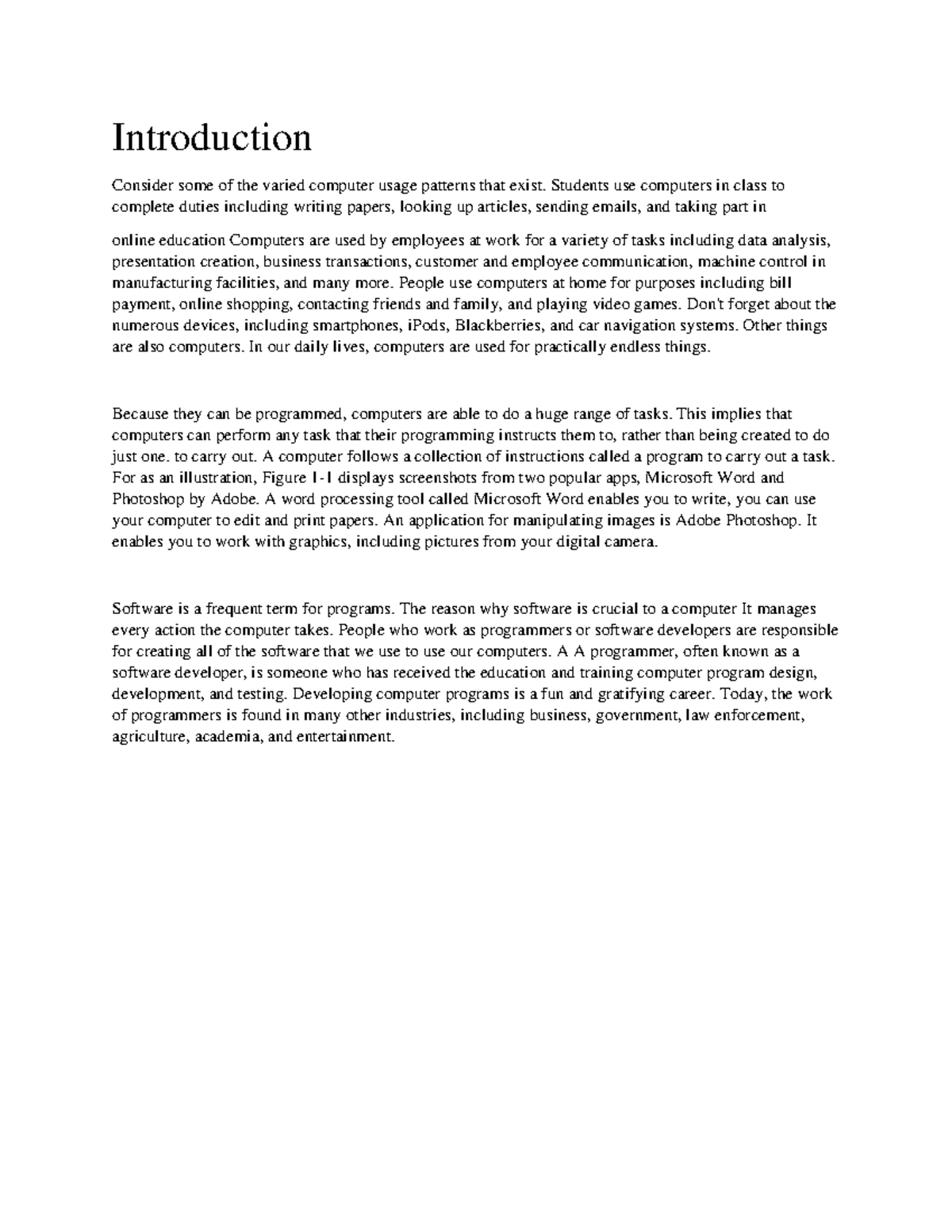 Introduction to Programming - Introduction Consider some of the varied ...