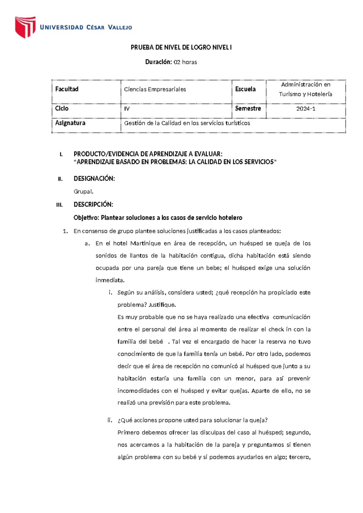 ATH - Prueba DE Nivel DE Logro Nivel 1 2024-I - PRUEBA DE NIVEL DE LOGRO NIVEL I Duración: 02 ...