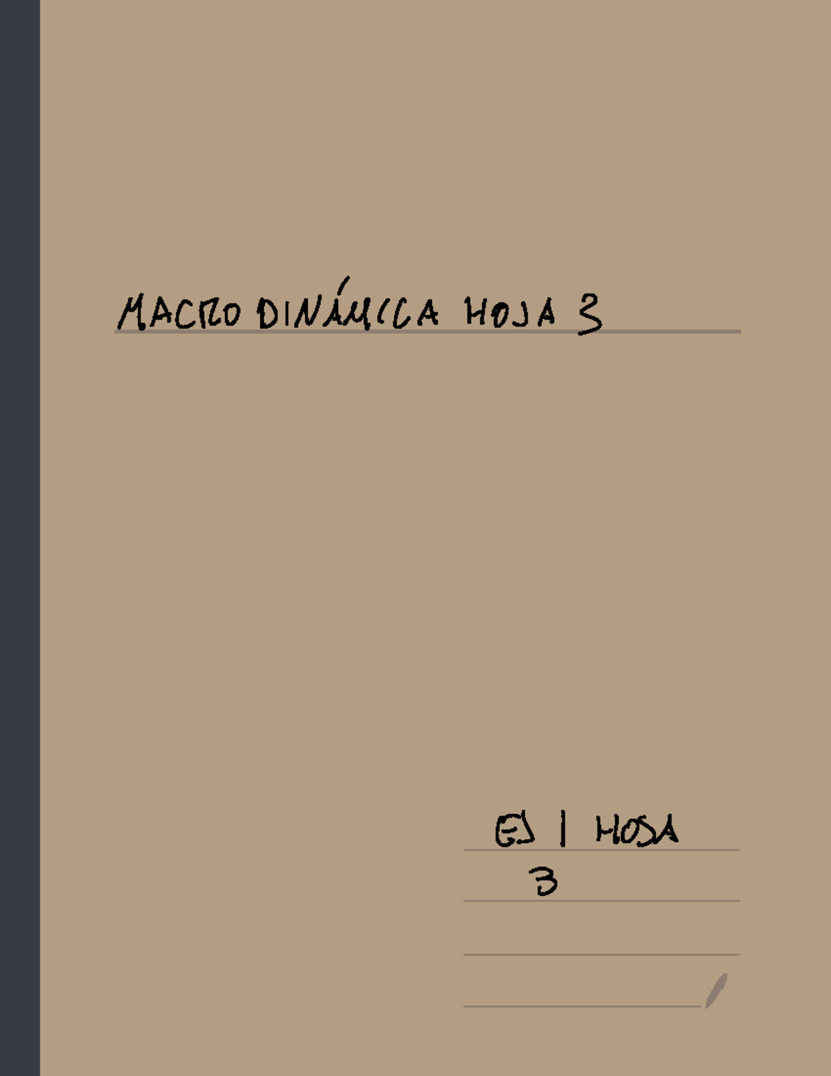 MD P14 Hoja 3 resuelto 2023 - MACRO DINÁMICA HOJA 3 ES I HOSA 3 Macroeconom ́ıa Din ́amica 2022 ...