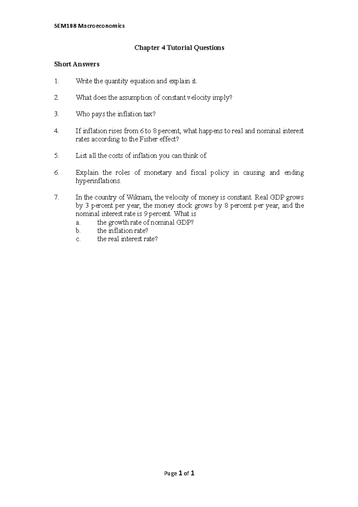 Chapter 4 Tutorial (Ques) - SEM108 Macroeconomics Chapter 4 Tutorial ...