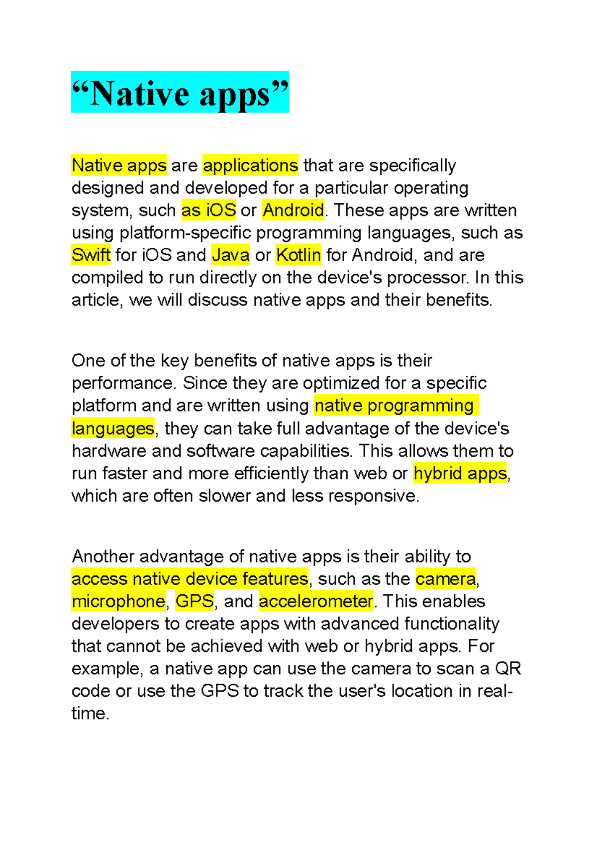 The Importance of Native apps - “Native apps” Native apps are ...