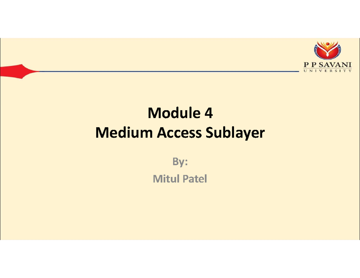 Module 4 - Medium Access Sublayer - Module 4 Medium Access Sublayer By ...