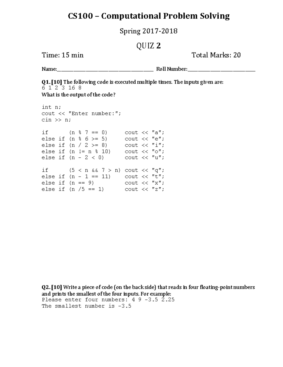 Quiz 2 2019, questions and answers - CS100 – Computational Problem Solving Spring 2017-­‐2018 ...