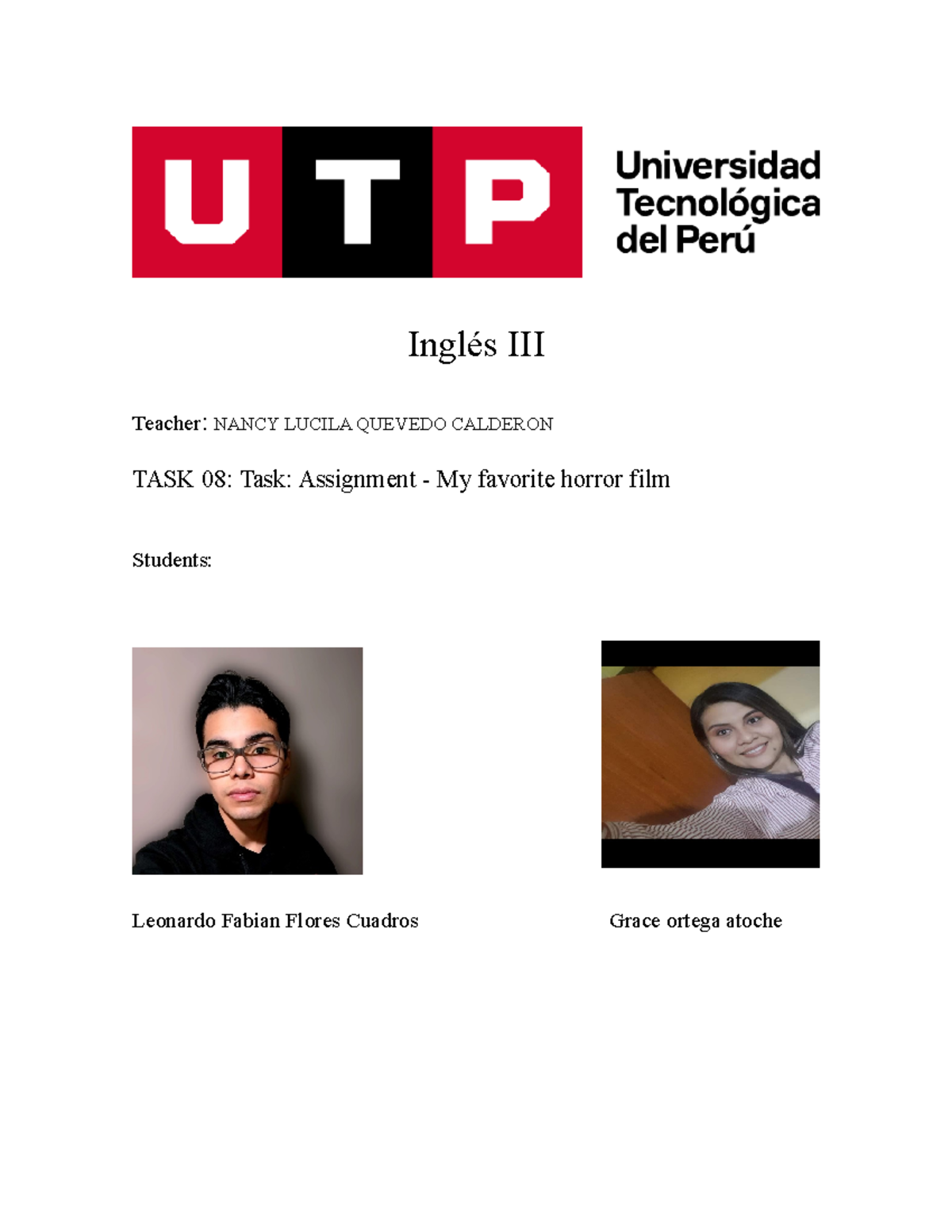 Task 08 Inglés - ingles - Inglés III Teacher: NANCY LUCILA QUEVEDO CALDERON TASK 08: Task: - Studocu