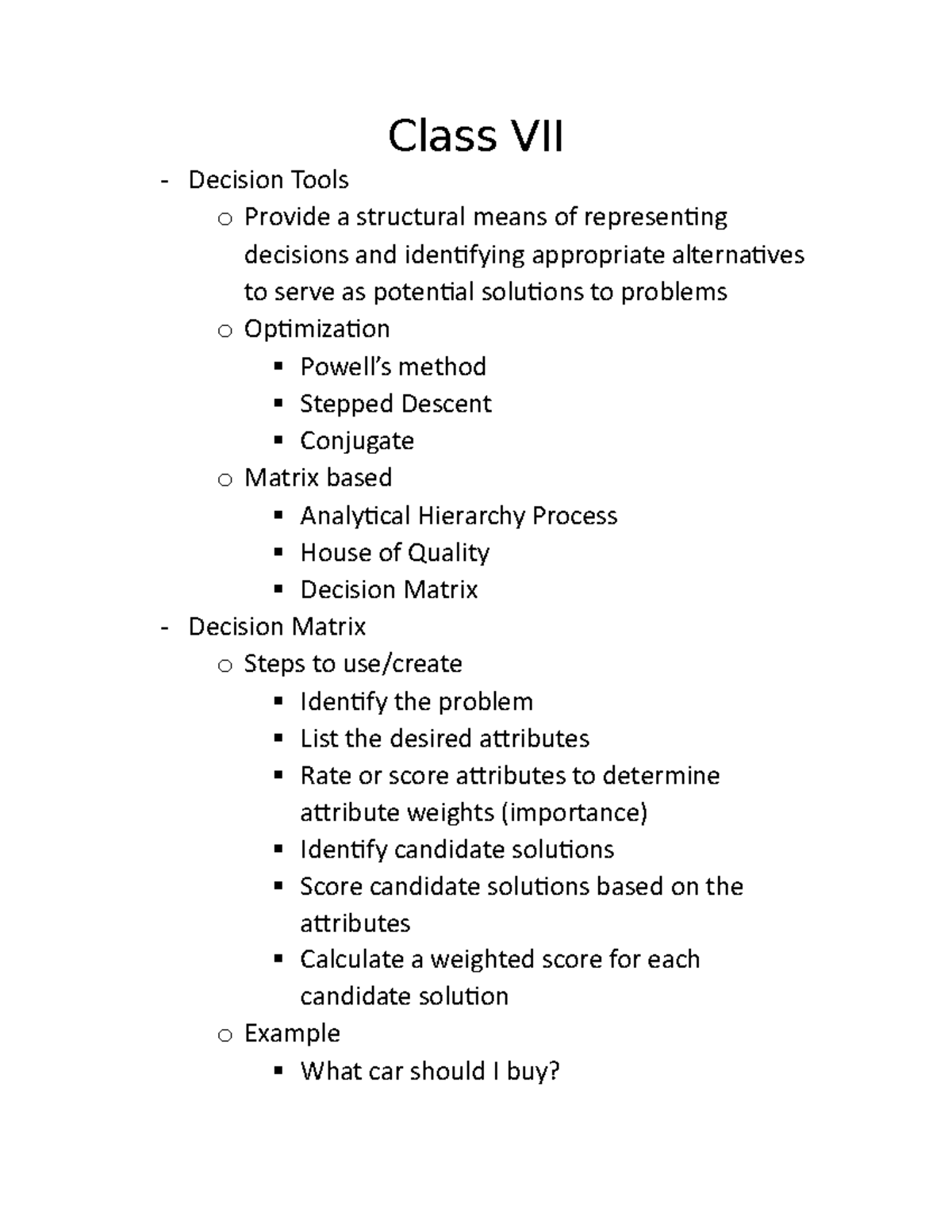 Class VII - Notes on how to use decision tools on engineering and on ...