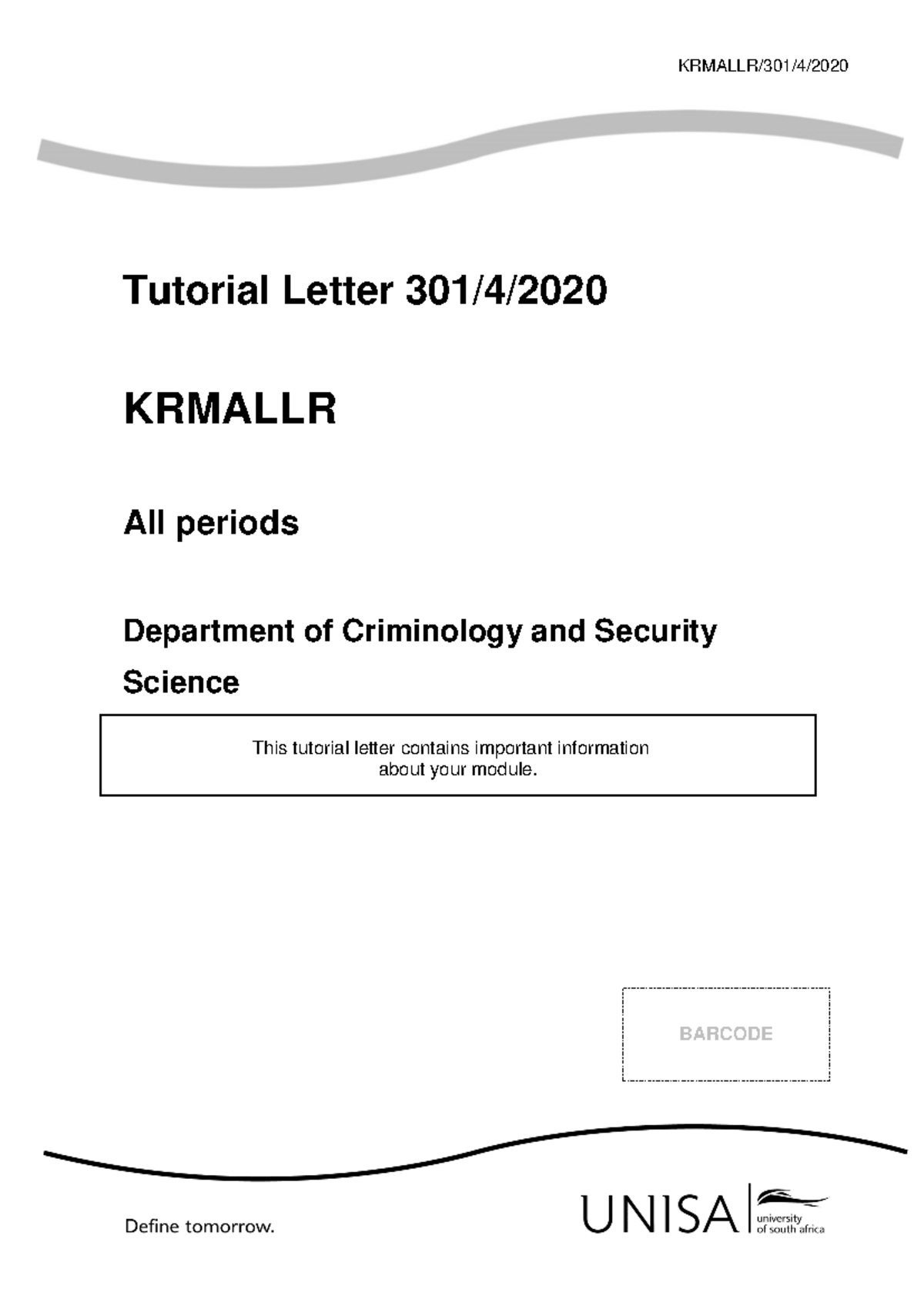 301 2020 4 b - KRMALLR/ 3 01/ 4 / 2020 Tutorial Letter 3 01/ 4 /20 20 ...