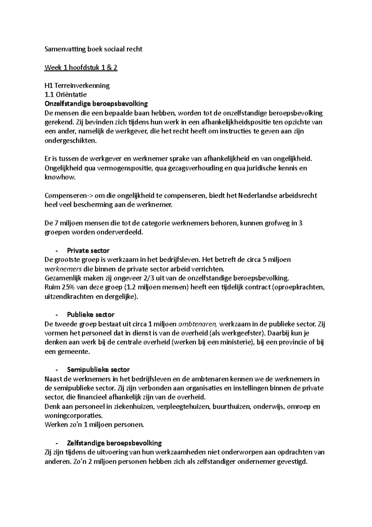 Samenvatting Boek Sociaal Recht Zij Bevinden Zich Tijdens Hun Werk In