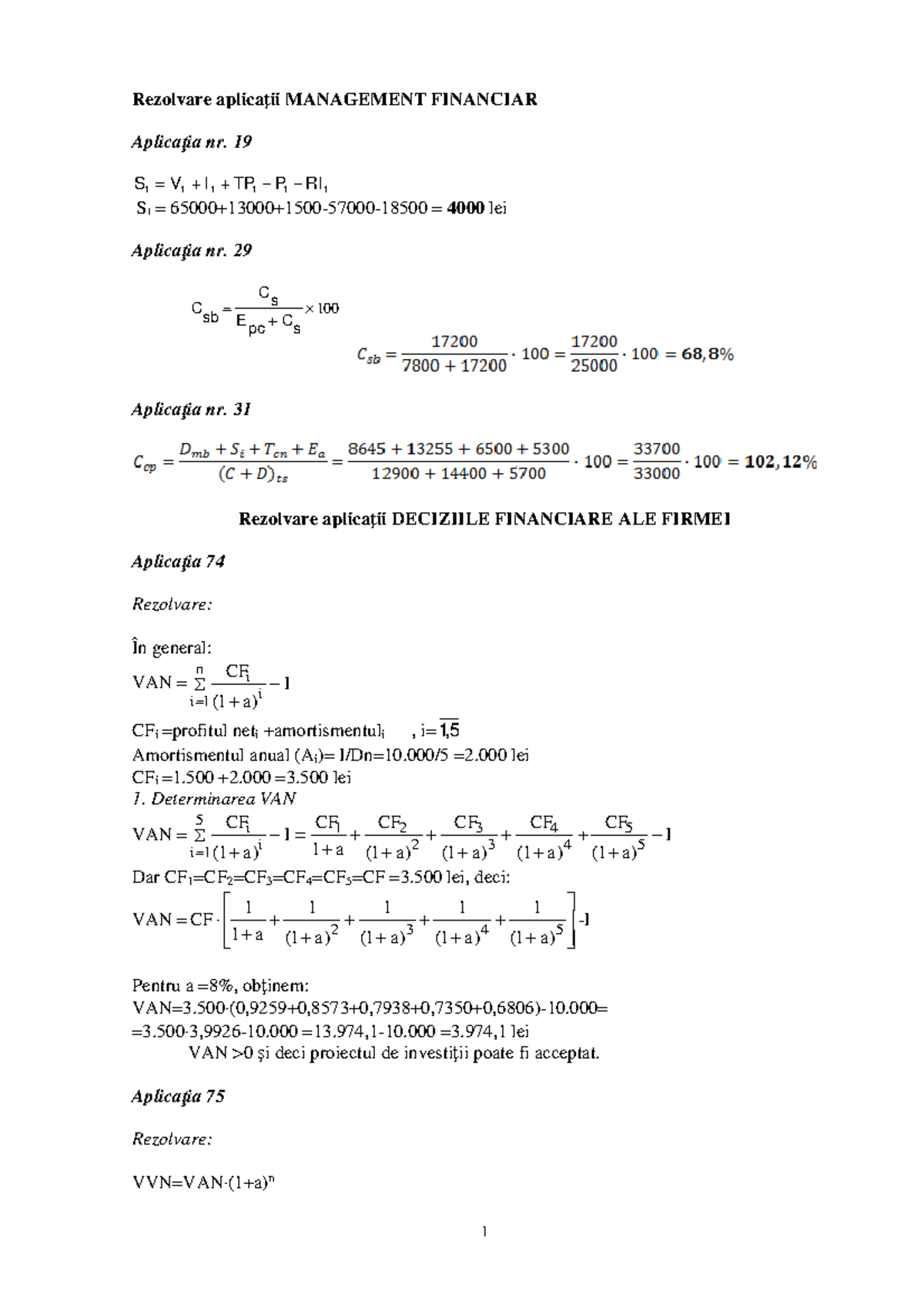 Rezolvări probleme financiare - 1 Rezolvare aplica ţ ii MANAGEMENT ...