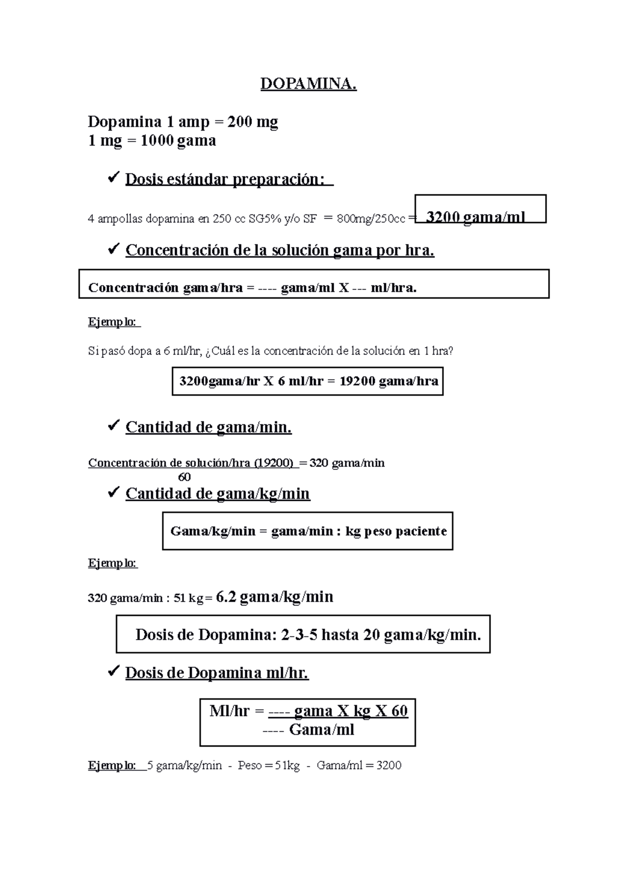 Calculo de Drogas Vasoactivas - DOPAMINA. Dopamina 1 amp = 200 mg 1 mg ...