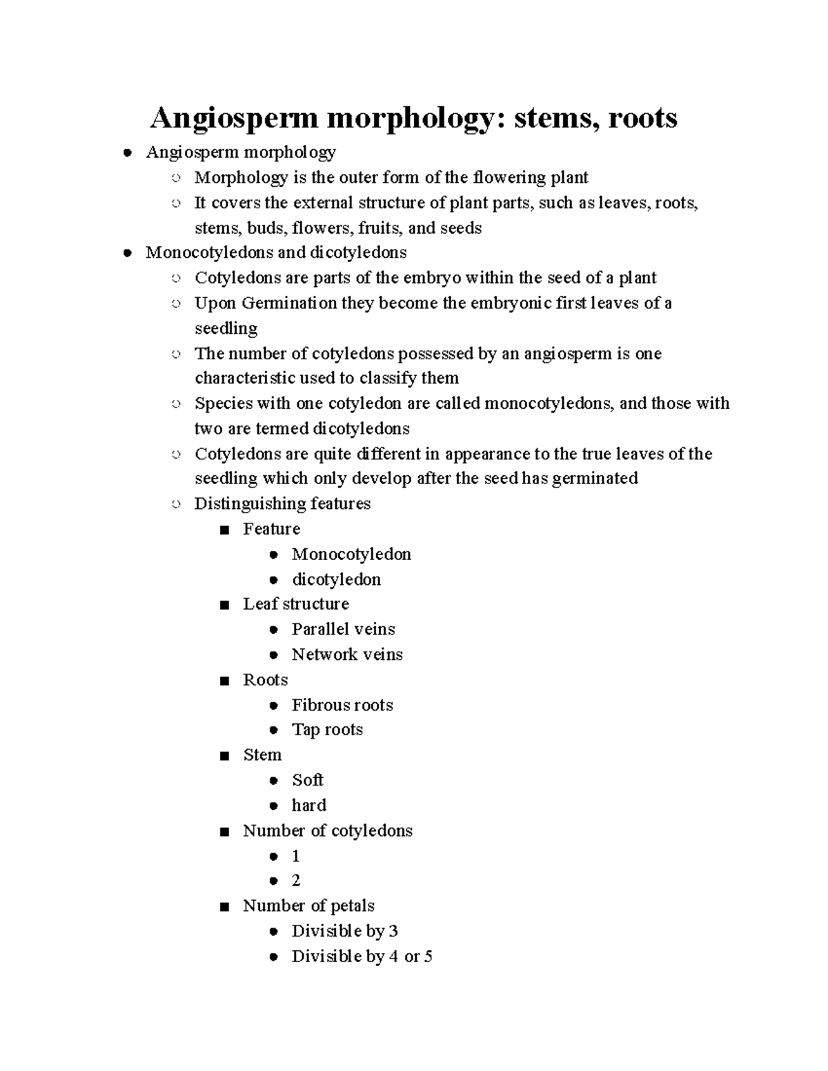 Week 2 - Angiosperms - Angiosperm morphology: stems, roots Angiosperm ...