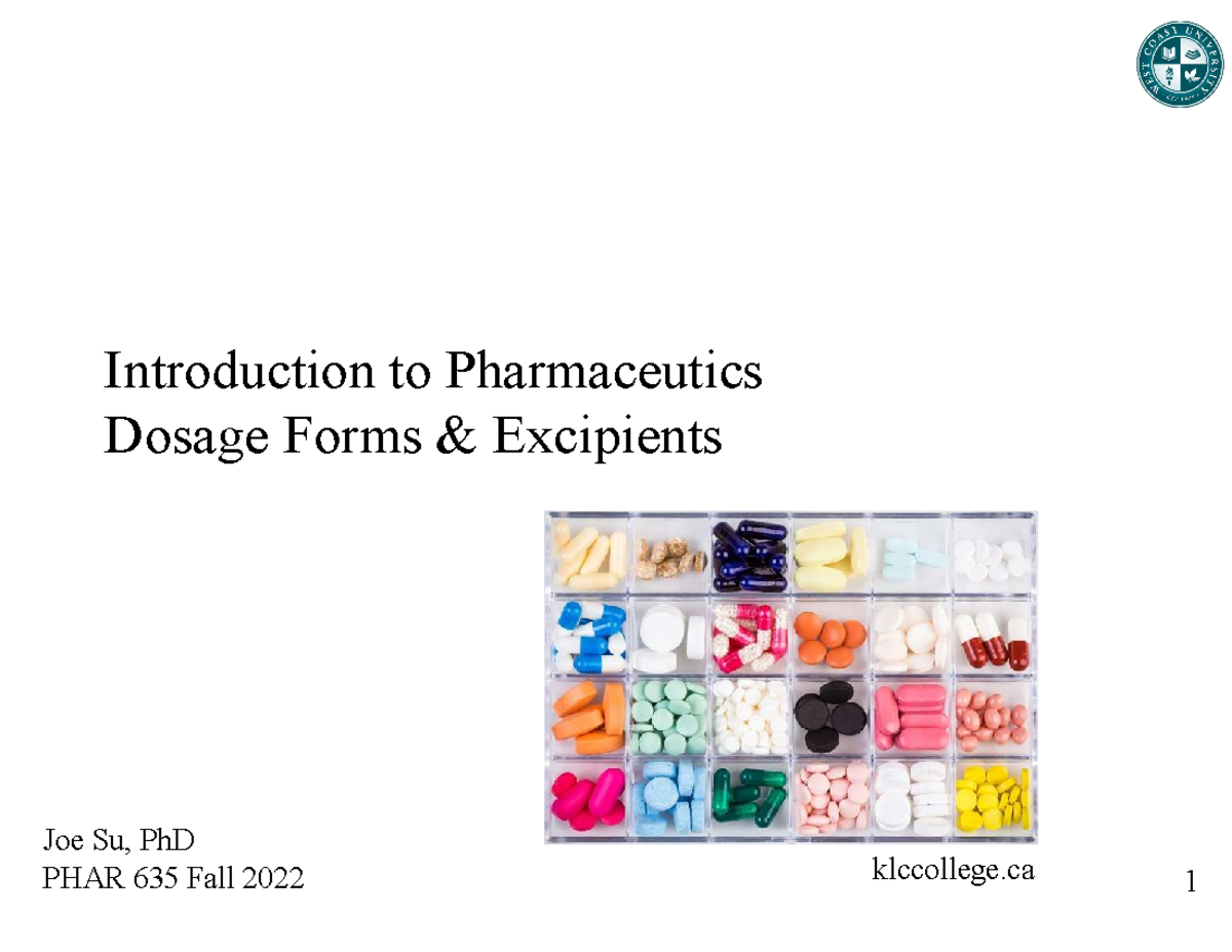 635 1.1 Dosage Forms - Study guide for Dr.Su - Introduction to ...