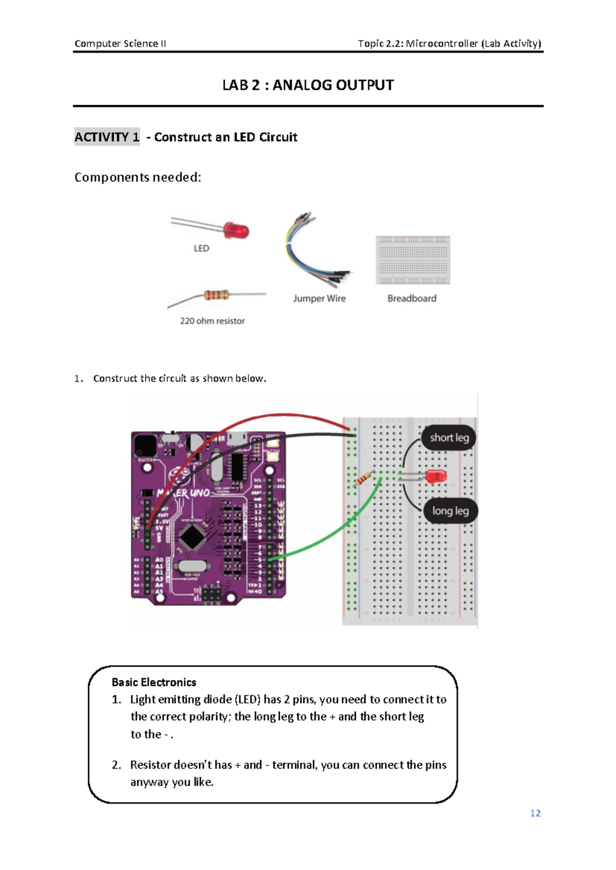 practical lab 1 2 - LAB 2 : ANALOG OUTPUT ACTIVITY 1 - Construct an LED Circuit Components ...