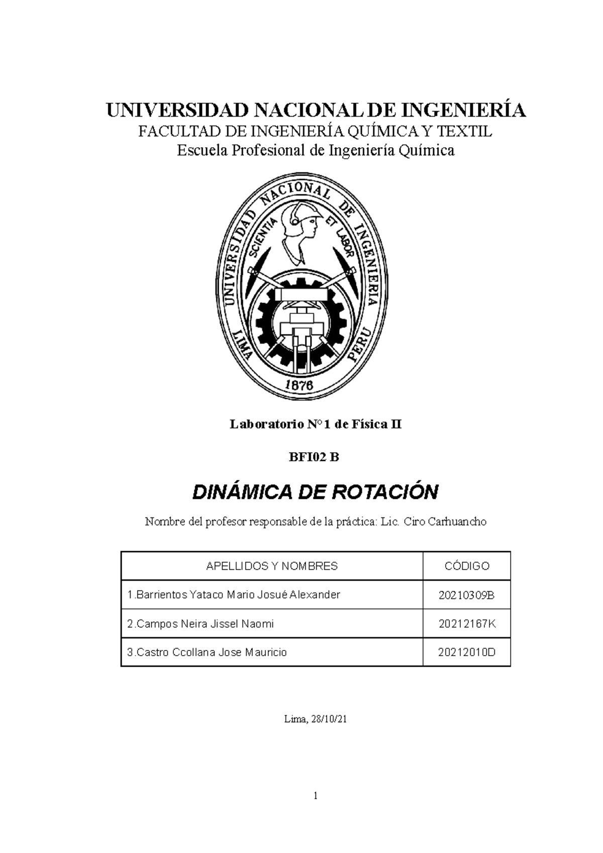 Laboratorio 1 Fisica 2021 - UNIVERSIDAD NACIONAL DE INGENIERÍA FACULTAD ...
