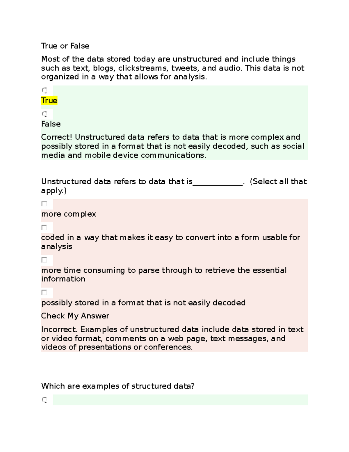 Module 5 test study 2 - Mod 5 - True or False Most of the data stored ...