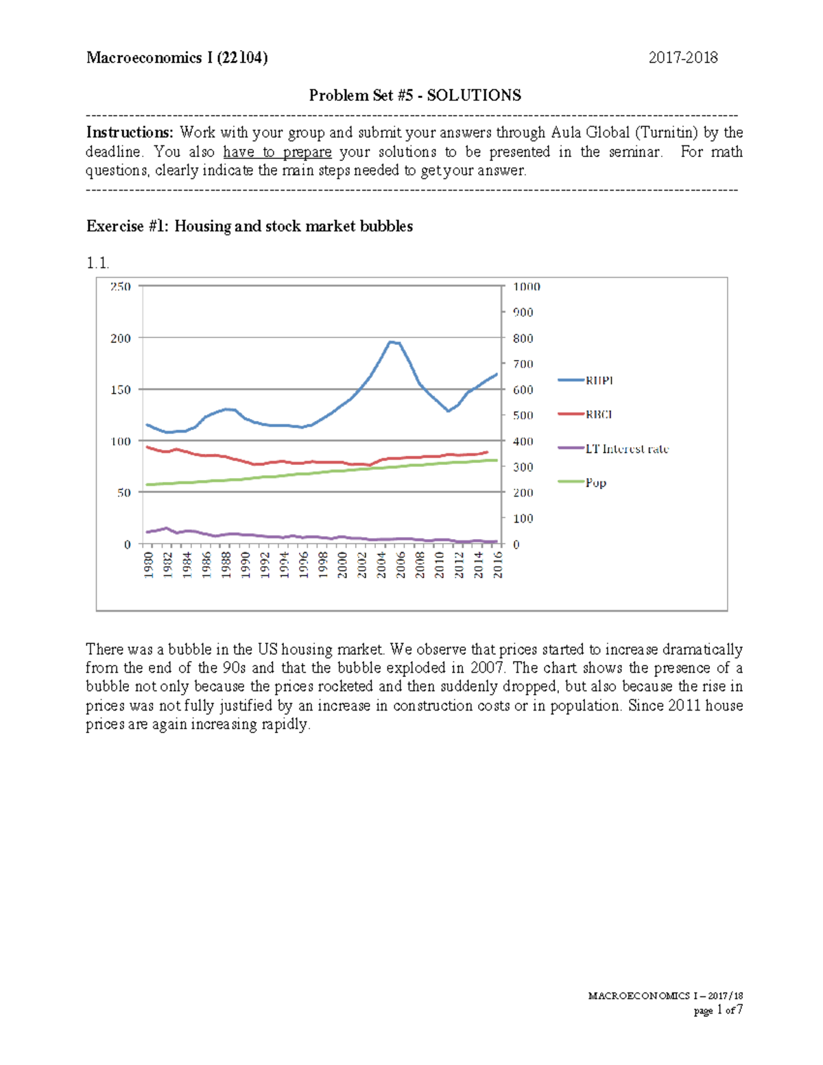 Problem Set 5 Solutions - MACROECONOMICS I – 2017/ page 1 of 7 Macroeconomics I (22104) 2017 ...