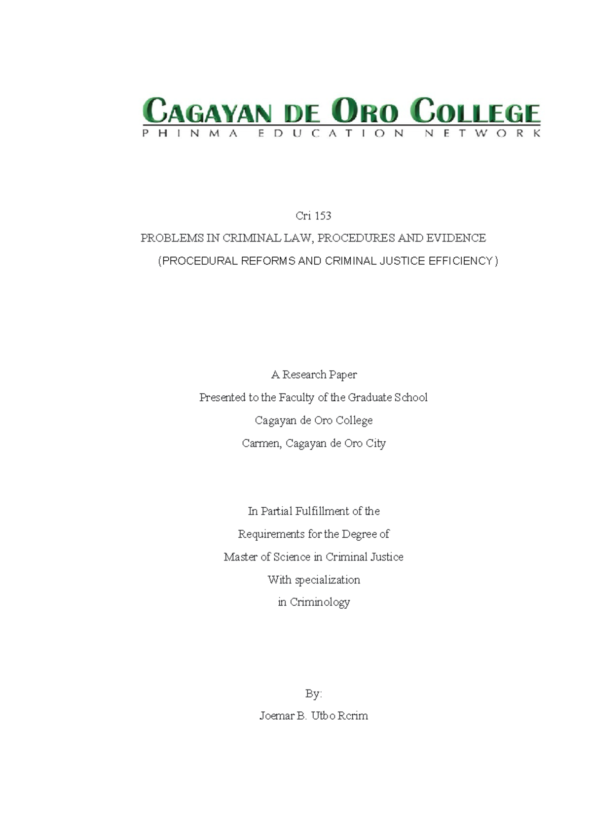 CRI 153 Problems IN Criminal LAW edited final - Cri 153 PROBLEMS IN ...