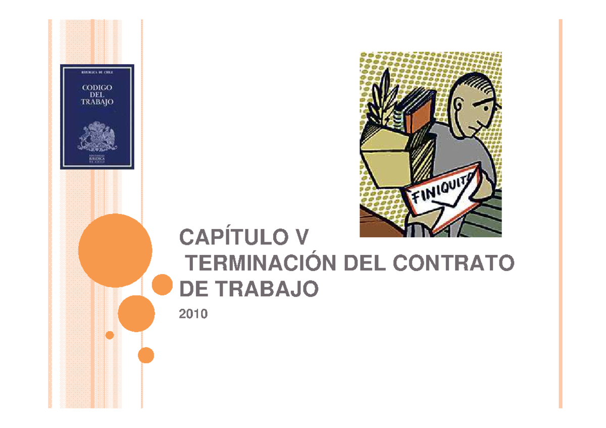 Termino DE Contrato 2010 - CAPÍTULO V TERMINACIÓN DEL CONTRATO DE ...