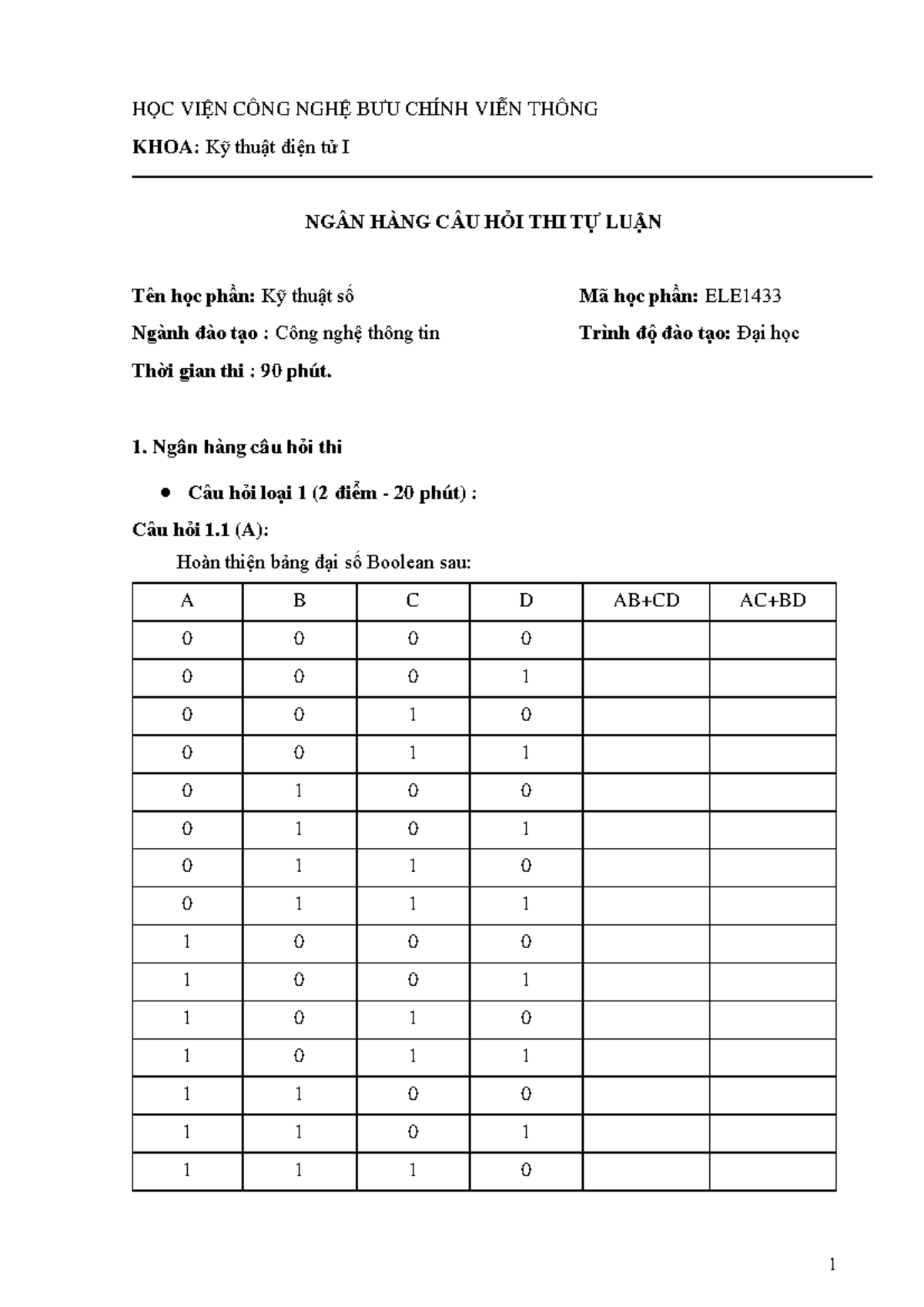 Ngan-hang-cau-hoi-KTS CNTT 2021 - ####### HỌ C VIỆ N CÔNG NGHỆ BƯU CHÍ NH VIỄ N THÔNG KHOA: Kỹ ...