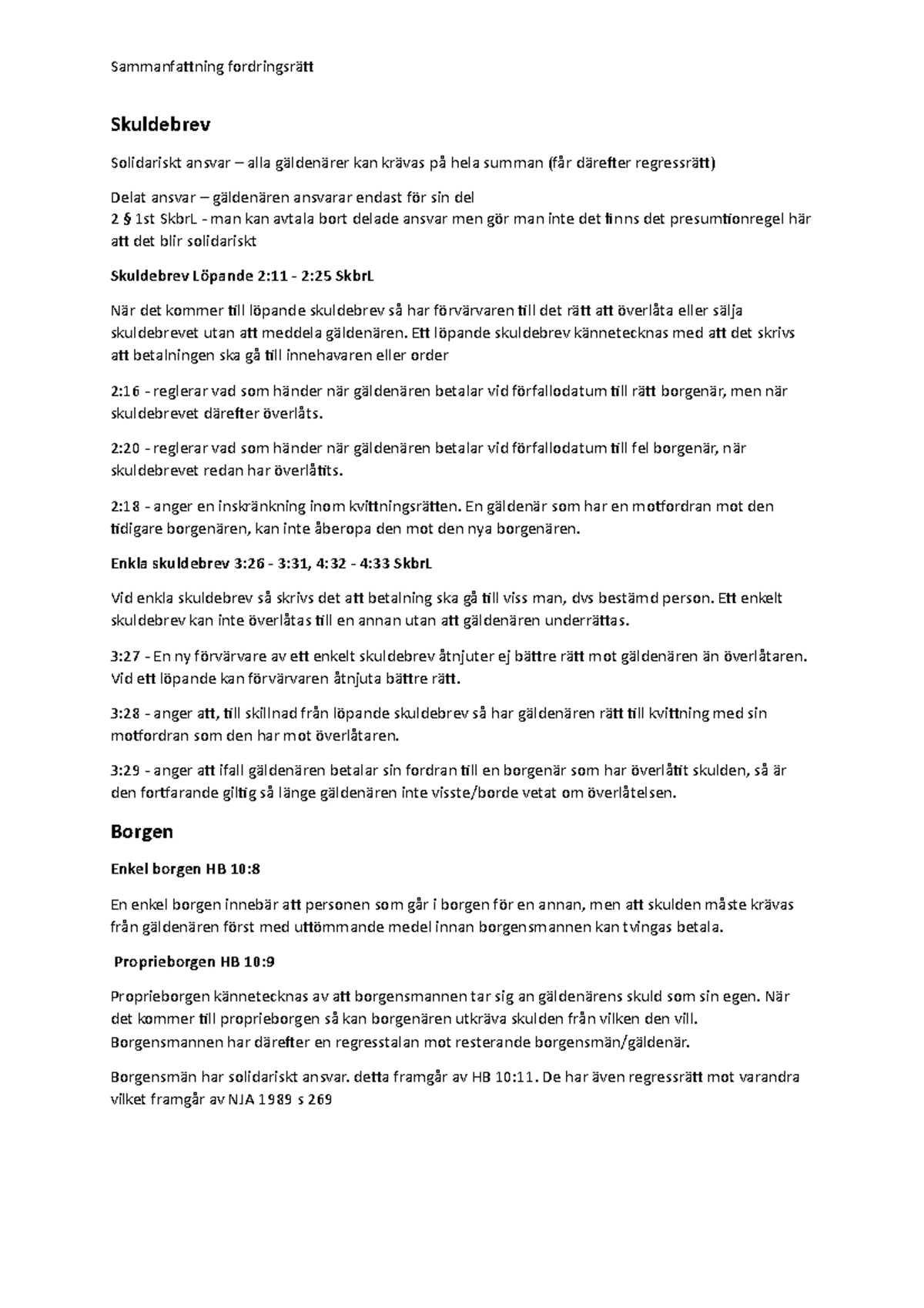 Sammanfattning fordringsrätt - Sammanfattning fordringsrätt Skuldebrev ...