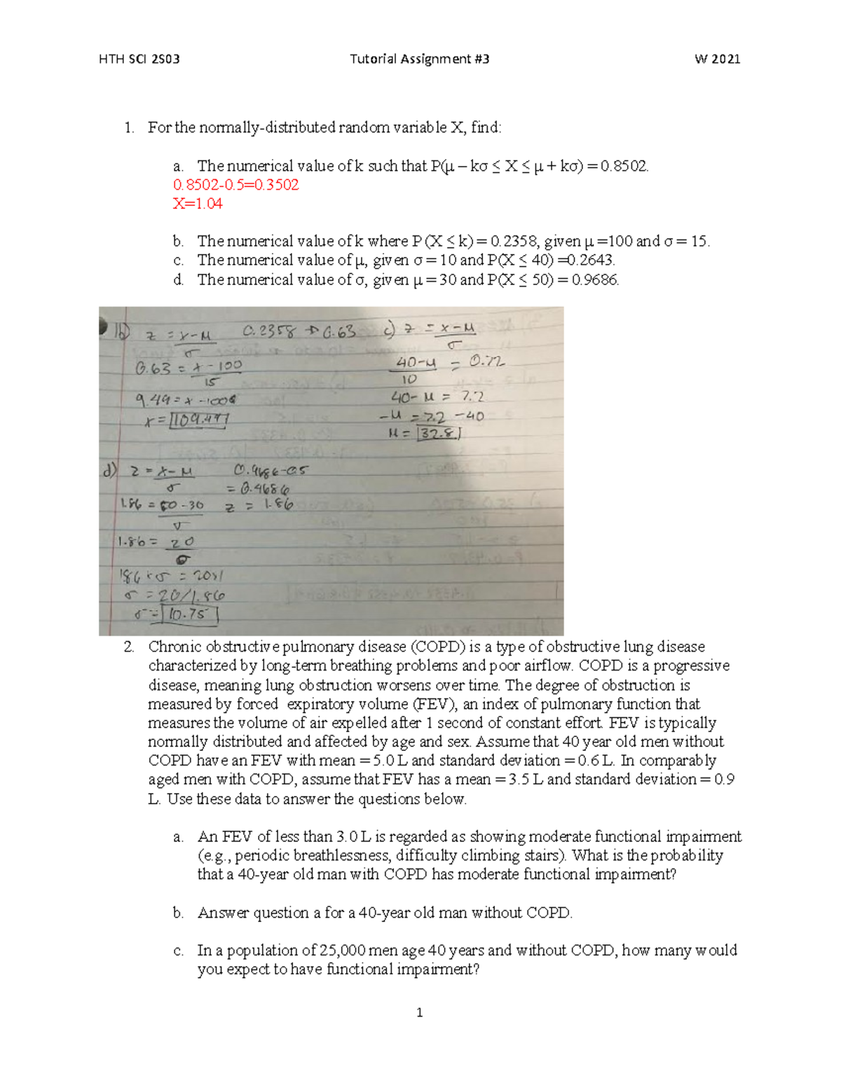 Tutorial Assign 3 - Std Normal & Normal Dist - For the normally-distributed random variable X ...