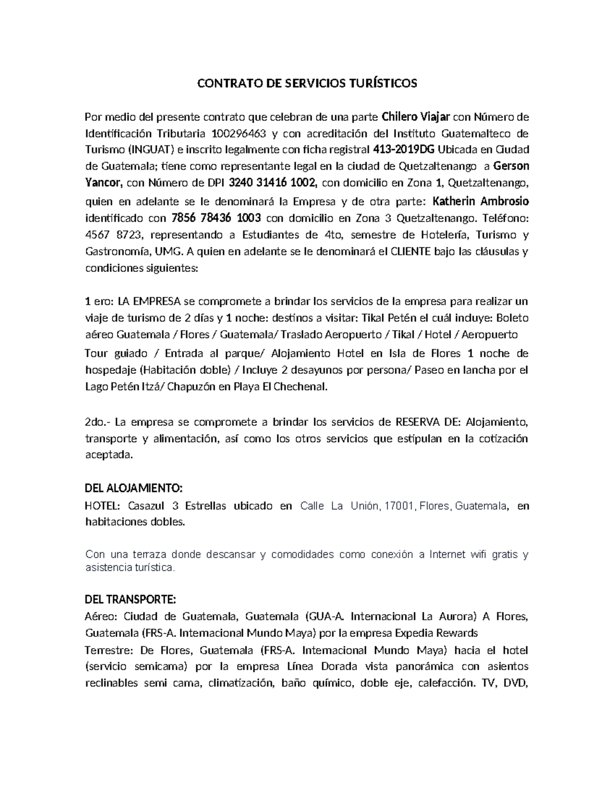 Contrato ejemplo 2023 - CONTRATO DE SERVICIOS TURÍSTICOS Por medio del ...