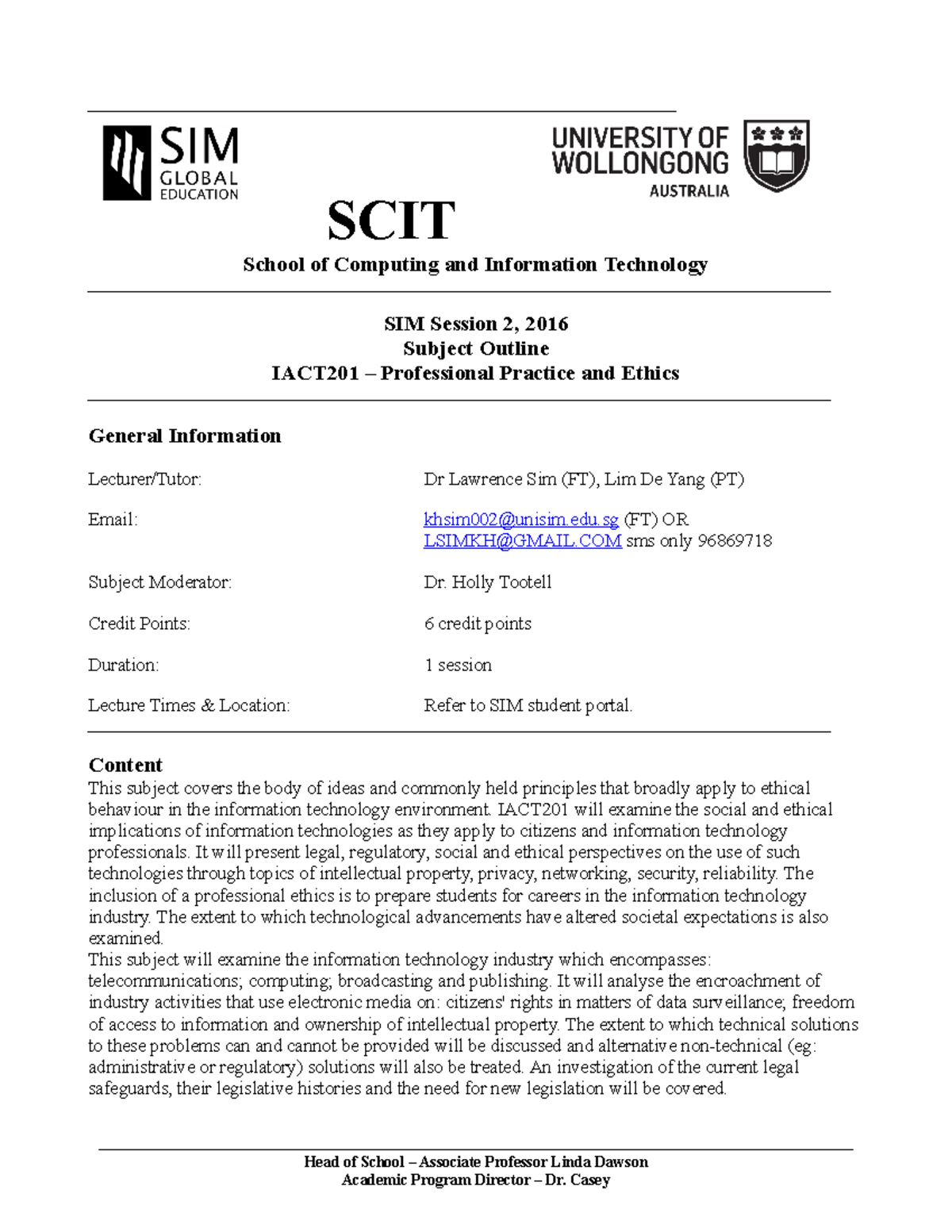 Subject outline - SCIT School of Computing and Information Technology SIM Session 2, 2016 ...