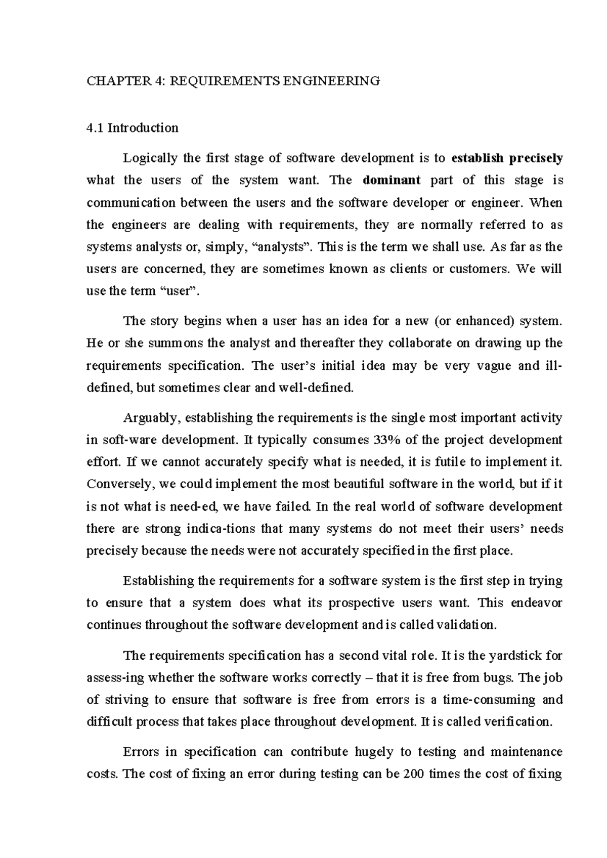 Chapter 4 - không có - CHAPTER 4: REQUIREMENTS ENGINEERING 4 Introduction Logically the first ...