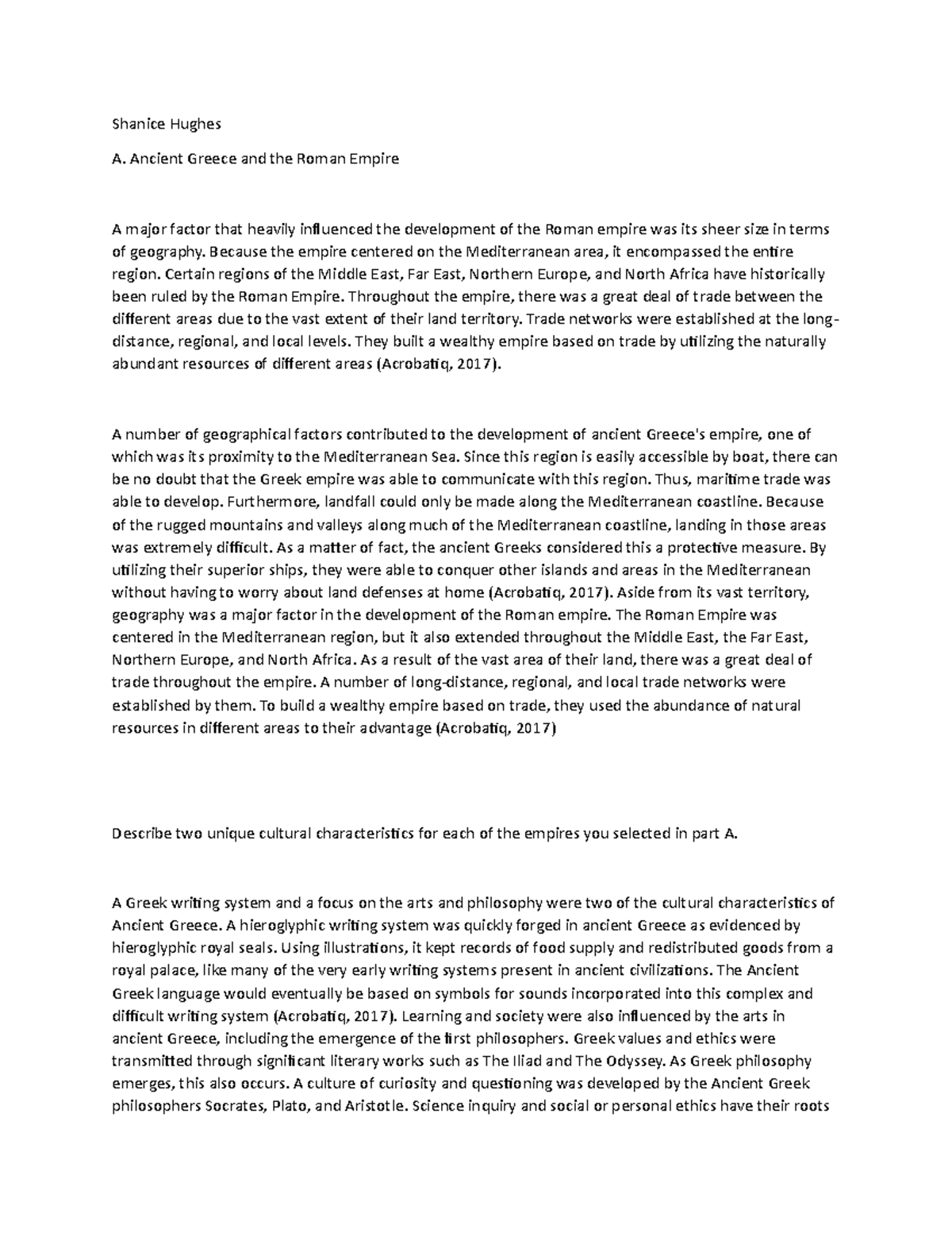 Roman - Shanice Hughes A. Ancient Greece and the Roman Empire A major ...