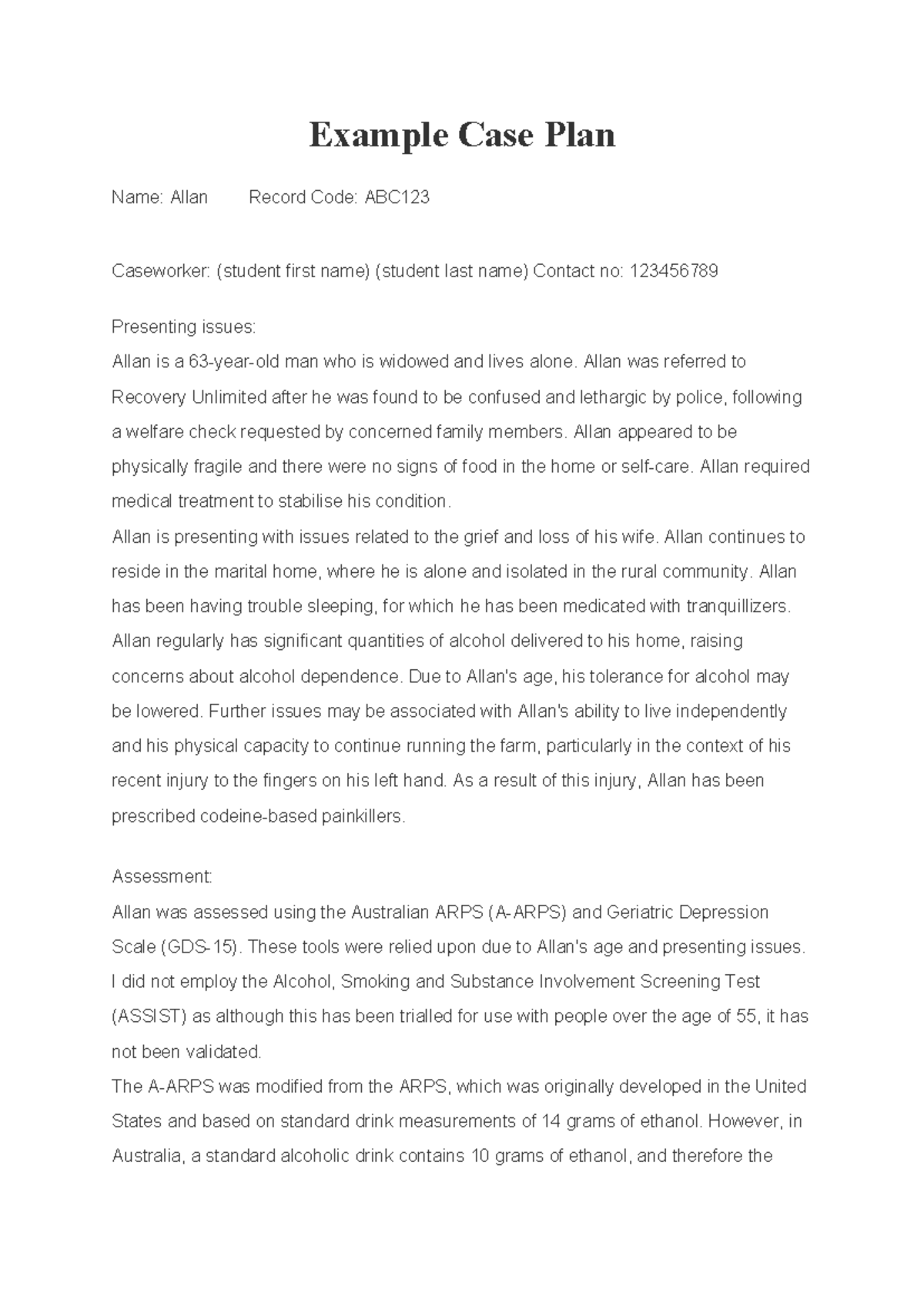 Case study - Example Case Plan Name: Allan Record Code: ABC Caseworker ...