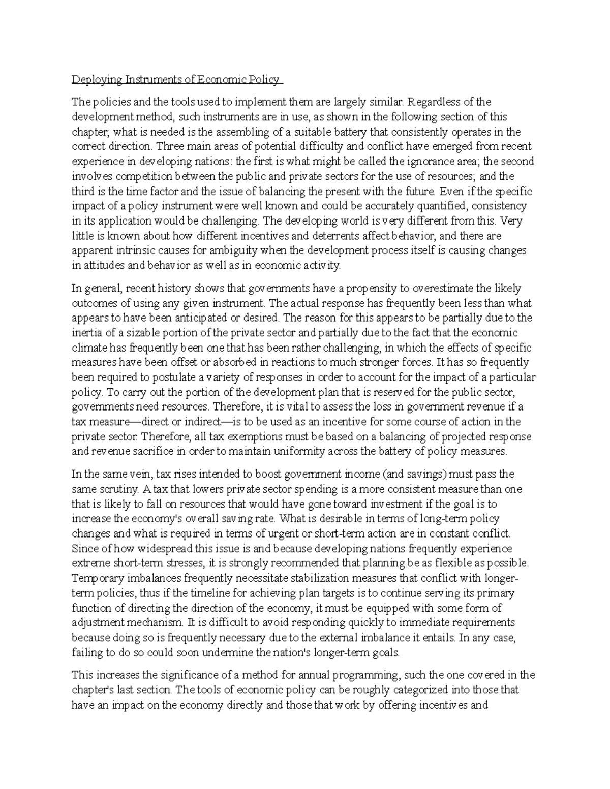 Deploying Instruments of Economic Policy - Regardless of the ...