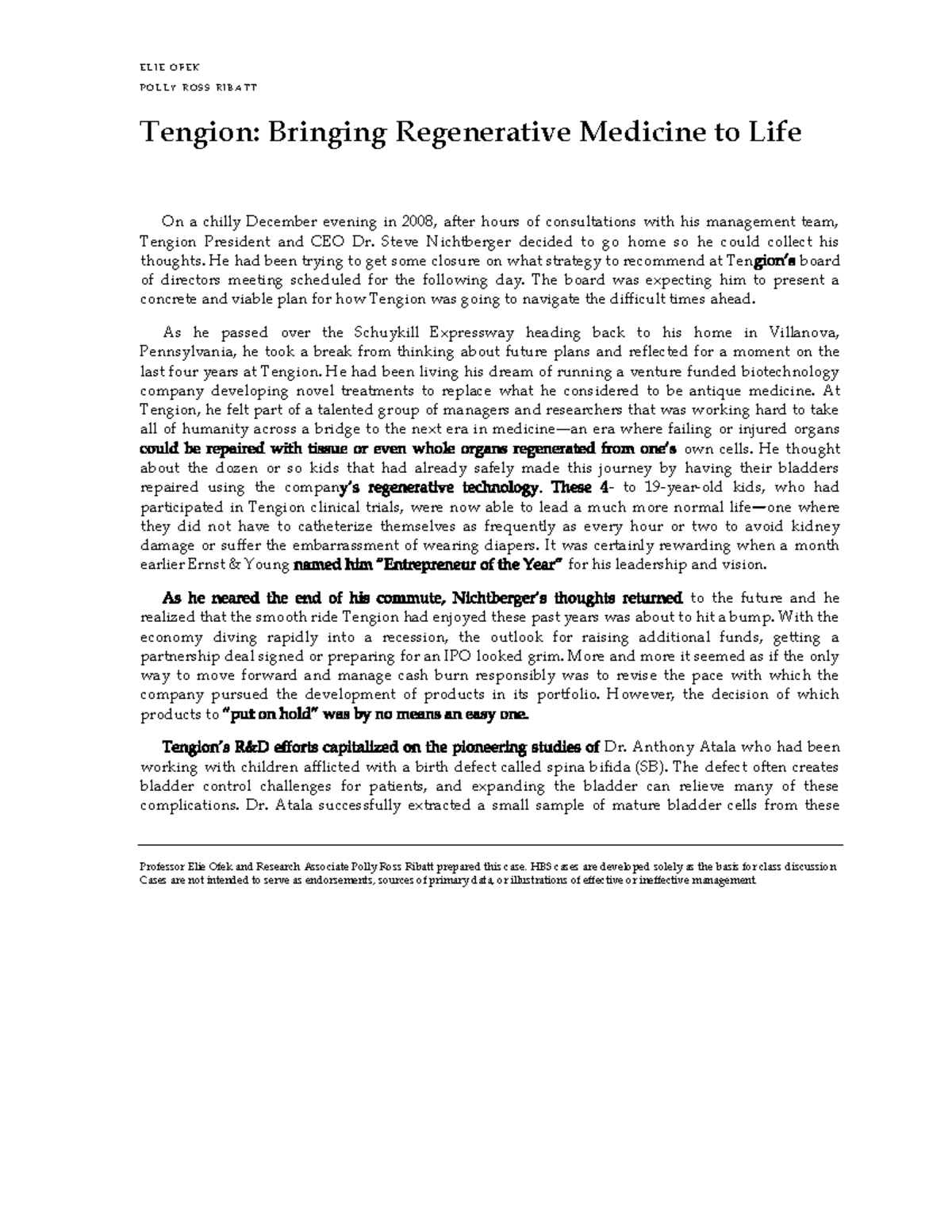 Tengion Bringing Regenerative Medicine to Life - Professor Elie Ofek ...