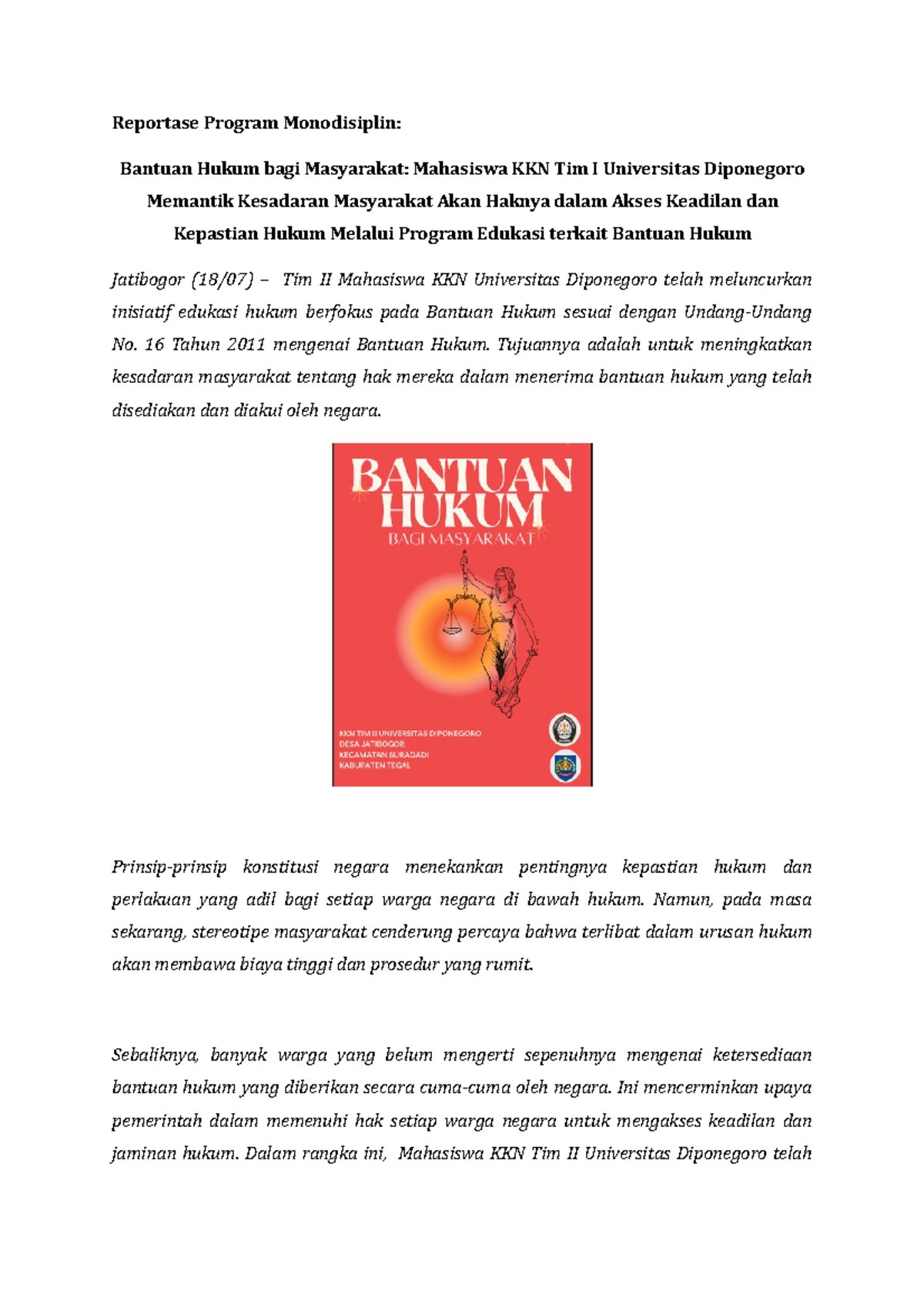 Reportase Program Monodisiplin Irwansyah - Reportase Program Monodisiplin: Bantuan Hukum bagi ...