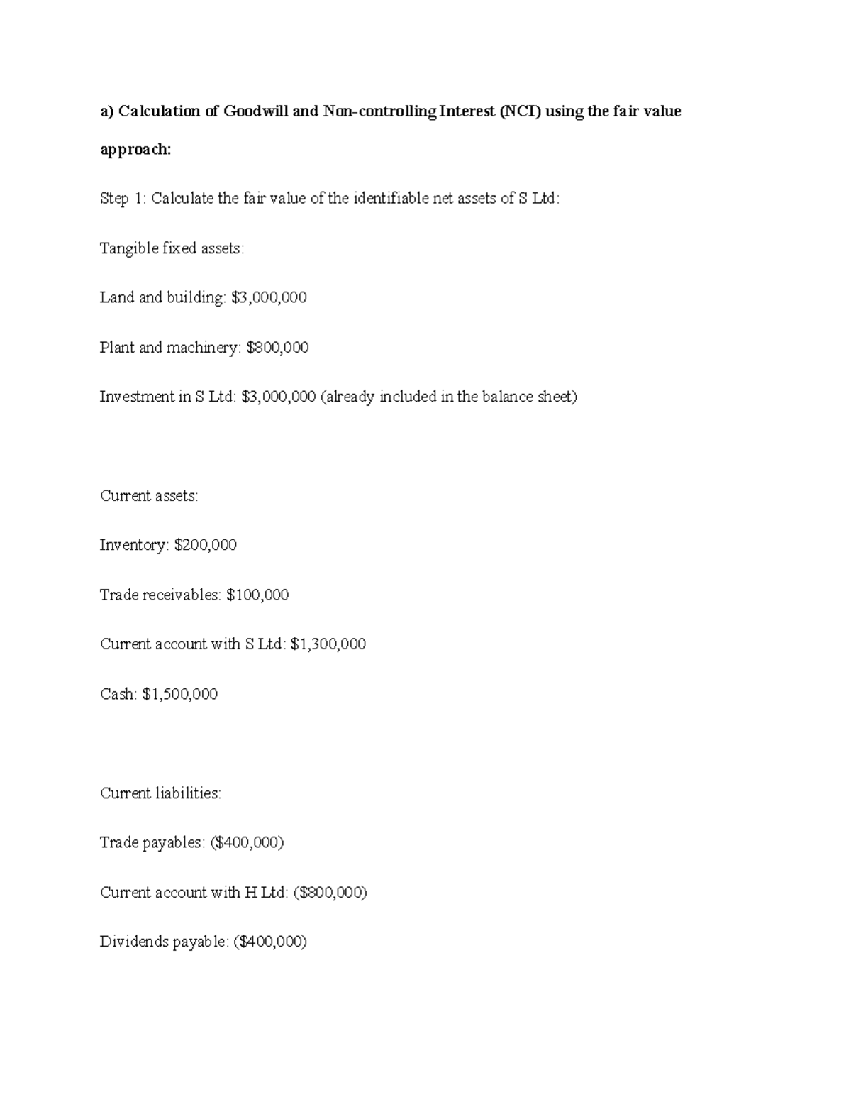 Order 5910956 - notes - a) Calculation of Goodwill and Non-controlling ...
