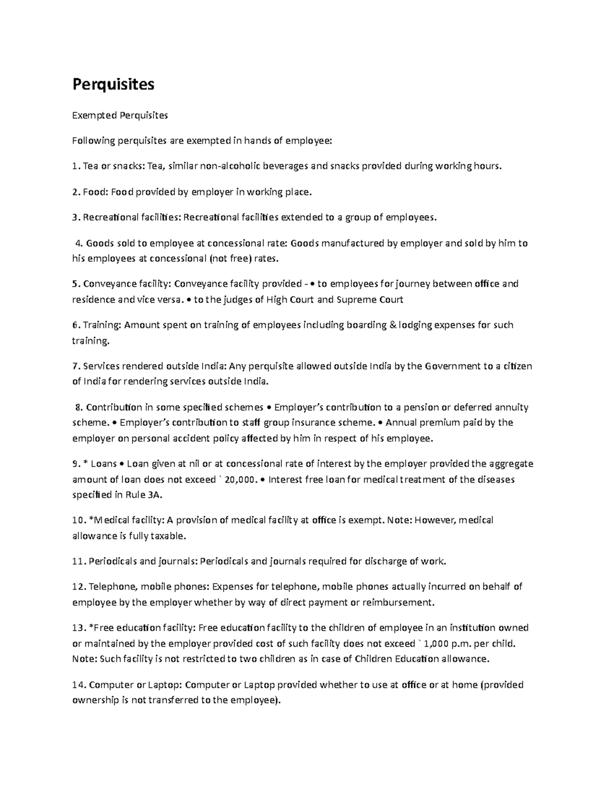 RFA, Motor car - Perquisites Exempted Perquisites Following perquisites ...