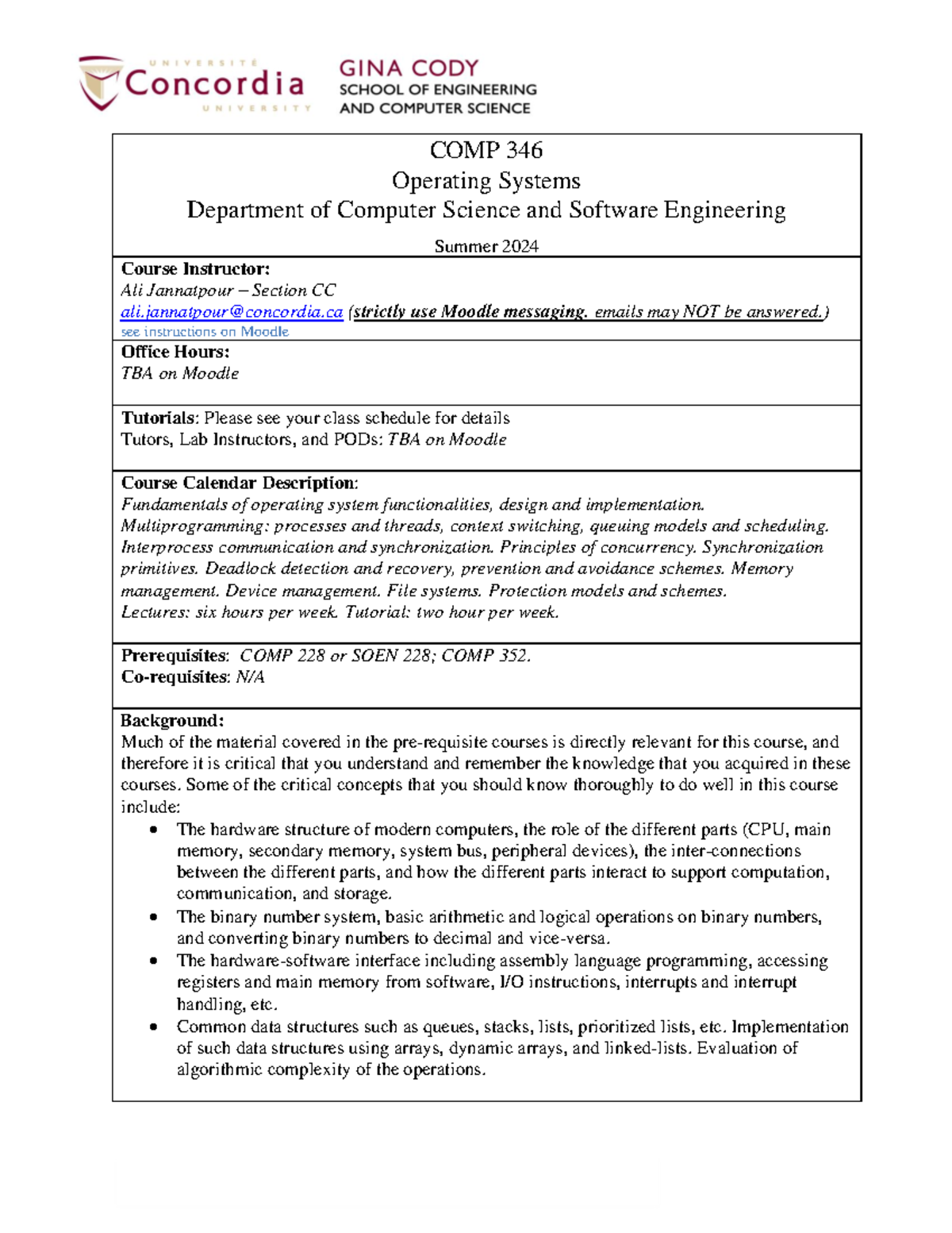 Course Outline COMP 346 Summer 2024 - COMP 346 Operating Systems Department of Computer Science ...