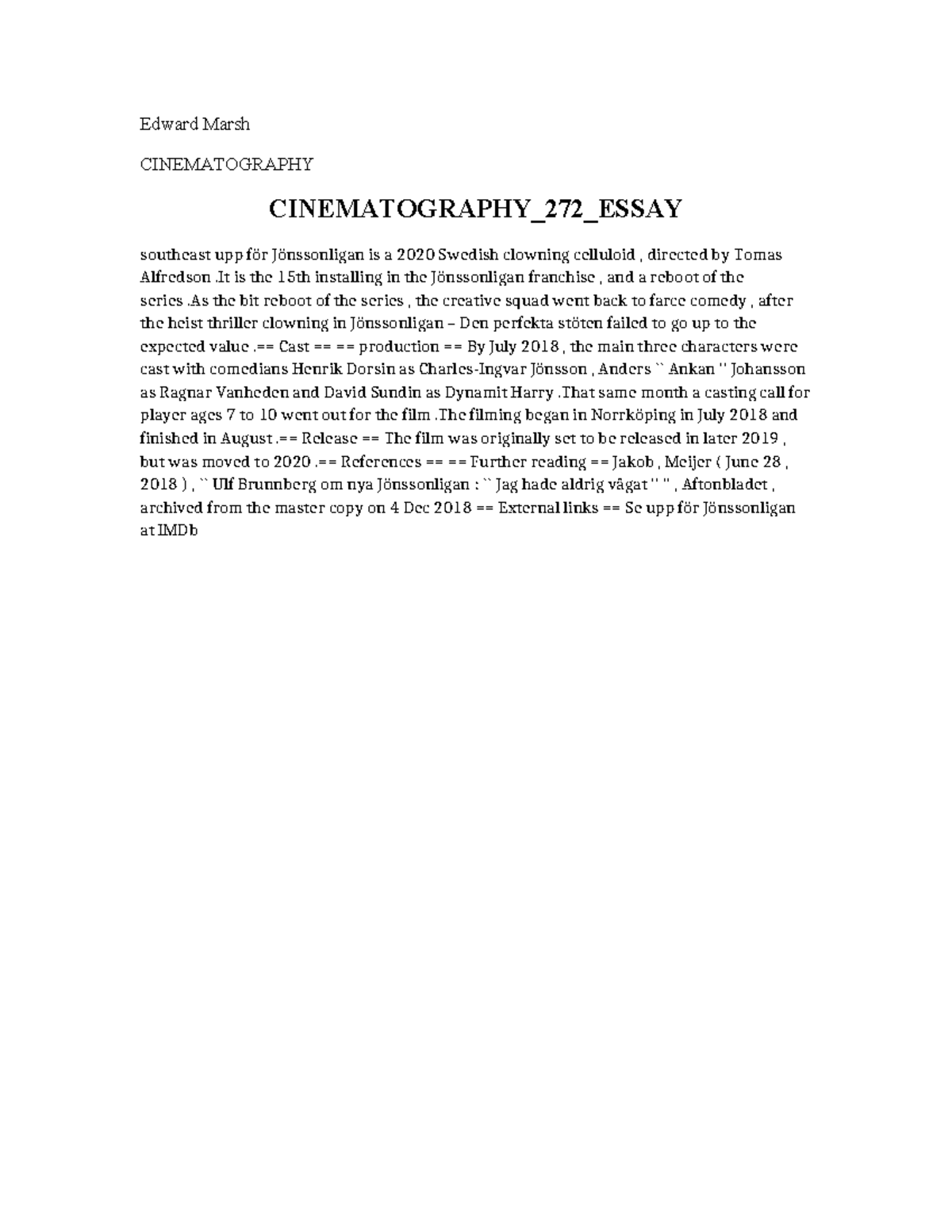 Cinematography 272 Essay - Edward Marsh CINEMATOGRAPHY CINEMATOGRAPHY_272_ESSAY southeast upp ...