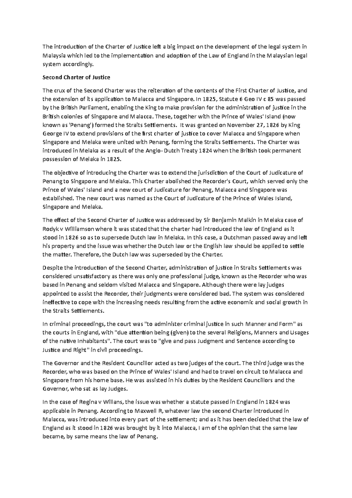 Charters of Justice and Development on Malaysia - The introduction of ...