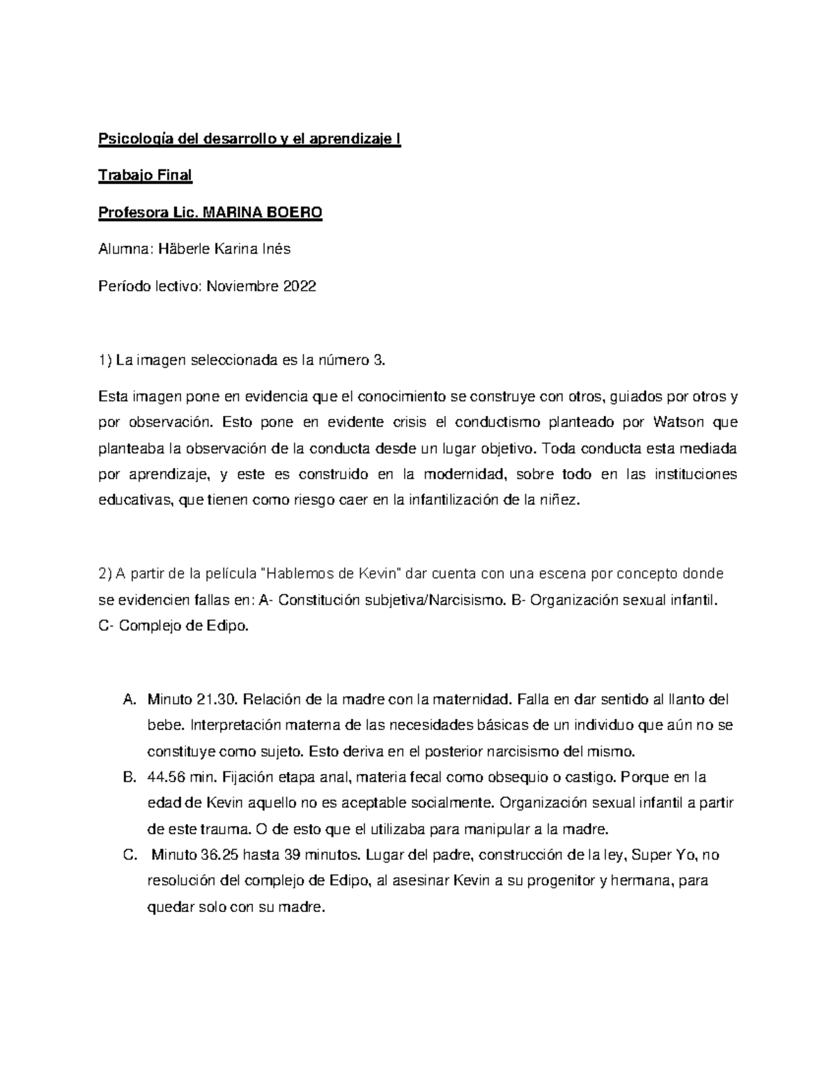 TP Final - Psicología del desarrollo y el aprendizaje I Trabajo Final Profesora Lic. MARINA ...
